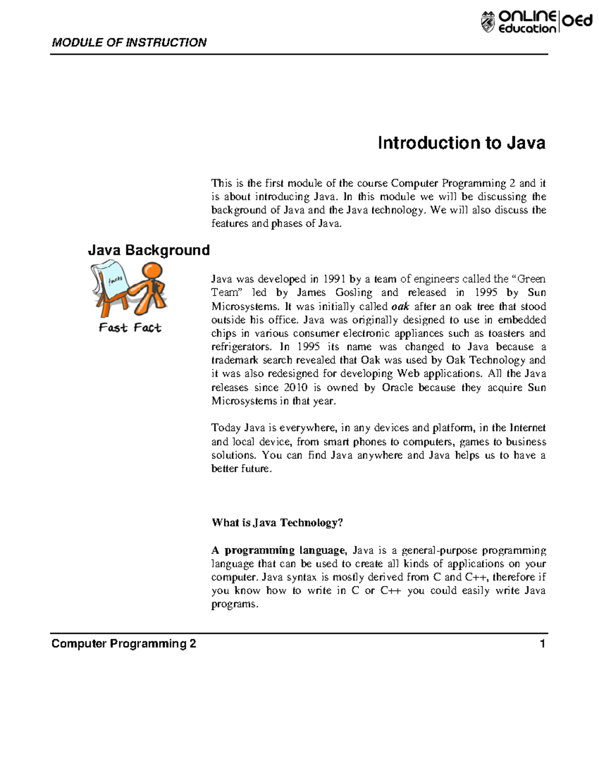 W1-Course Module-Introduction-to-Java - MODULE OF INSTRUCTION Computer Programming 2 1 ...