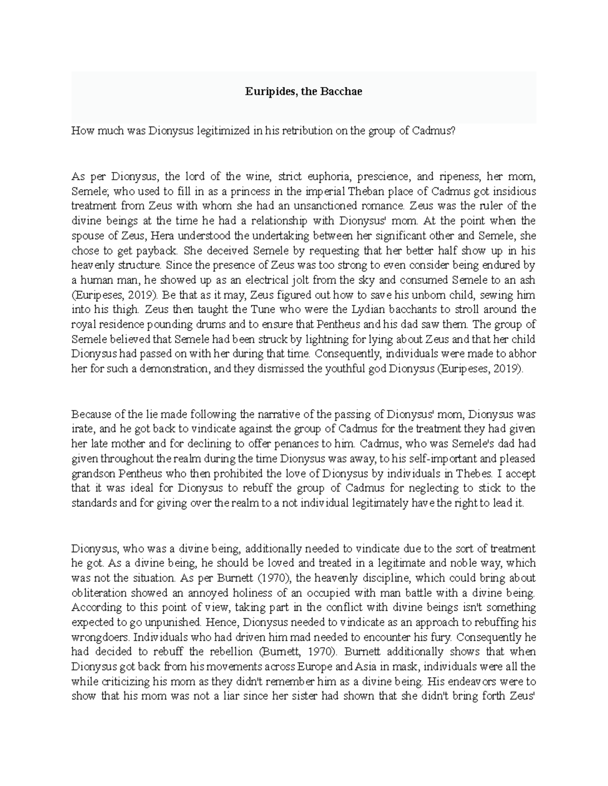 Euripides, the Bacchae - Zeus was the ruler of the divine beings at the ...