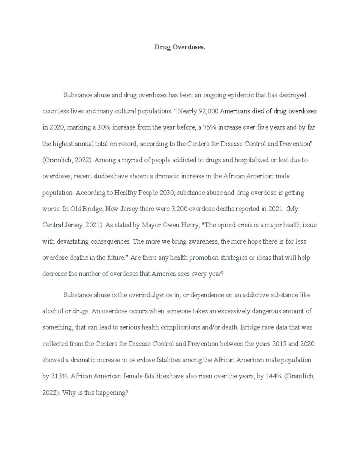 Health Promotion Project - Drug Overdoses. Substance abuse and drug ...