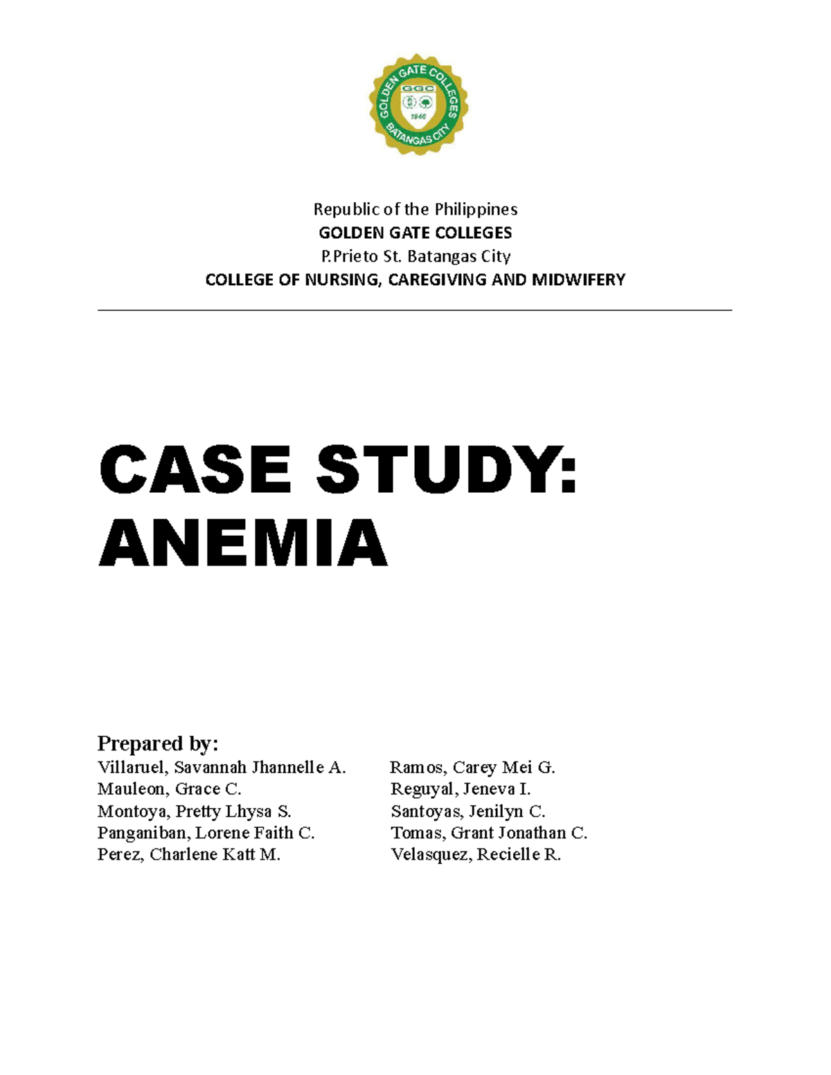 CASE Study Anemia GGH - Republic of the Philippines GOLDEN GATE ...