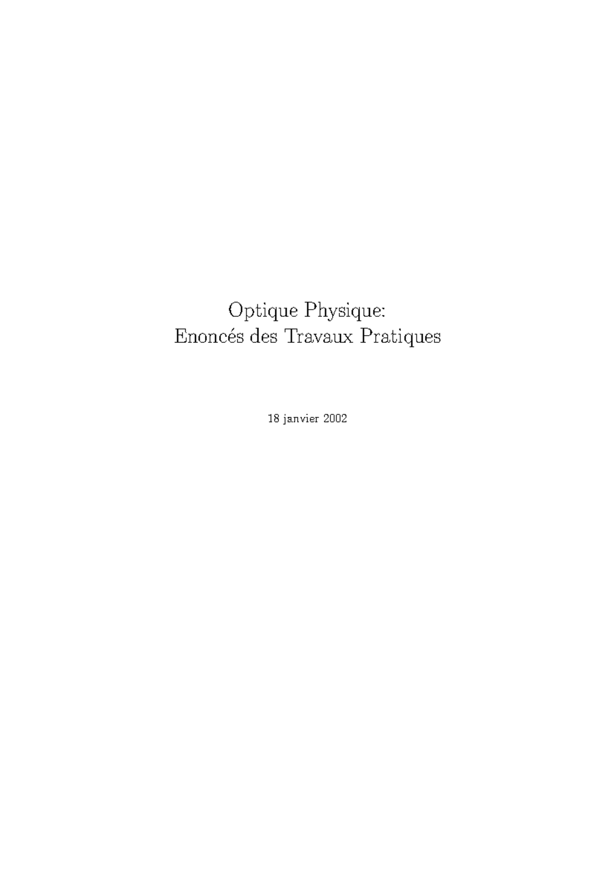 TP Examens Exercices Optique Physique PDF - Optique Physique: Enonc ́es des Travaux Pratiques 18 ...