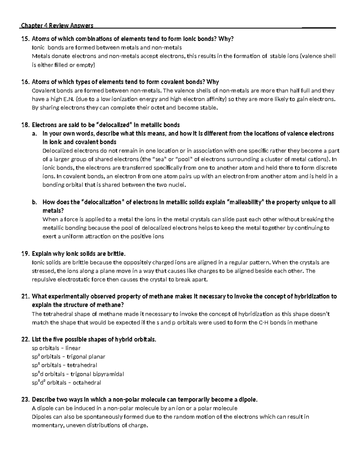 Chapter 4 review answers - Chapter 4 Review Answers 15. Atoms of which ...