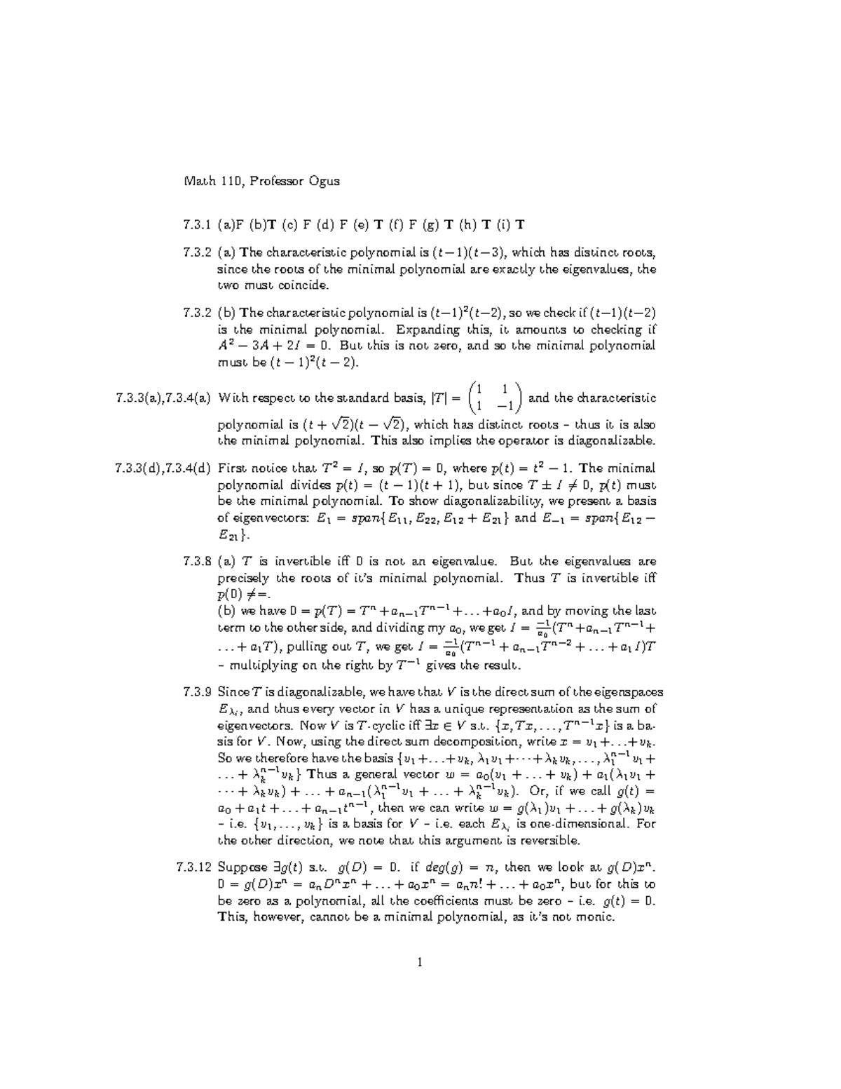 110HW15 - Arthur Ogus, Spring 2007 - Math 110, Professor Ogus 7.3 (a)F ...