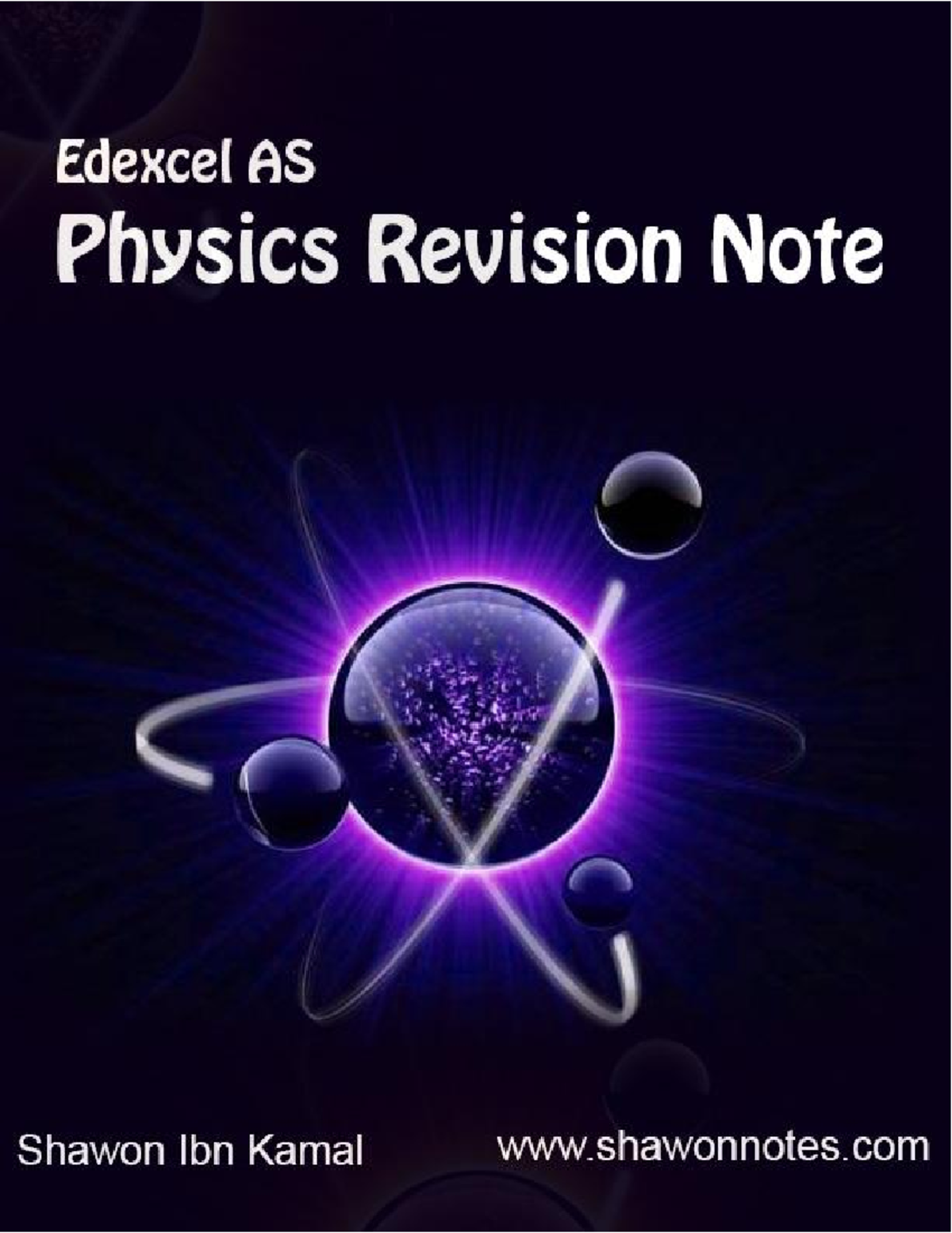 IAL AS Physics SN 6 3 - Edexcel AS Physics Revision Note for, Pearson ...