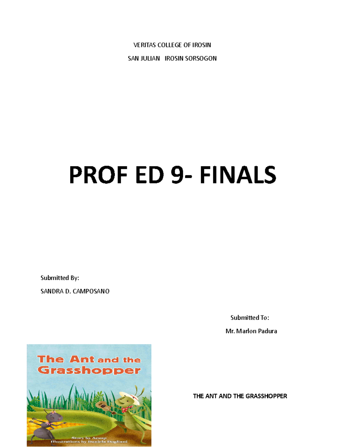 Finals - it is open- ended question sample in a story - VERITAS COLLEGE ...