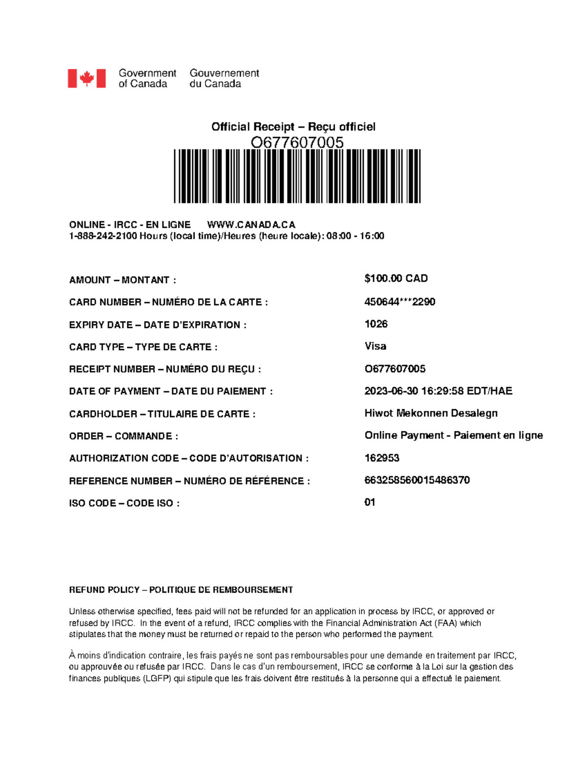 Receipt - CANADA 1 - 888 - 242 - 2100 Hours (local time)/Heures (heure ...