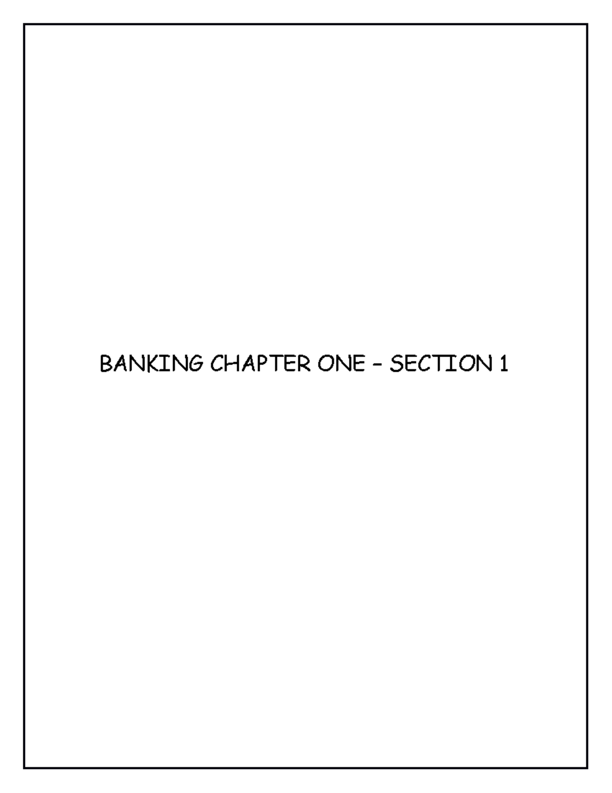 Banking Chapter ONE - Bnking - BANKING CHAPTER ONE – SECTION interest is considered ...
