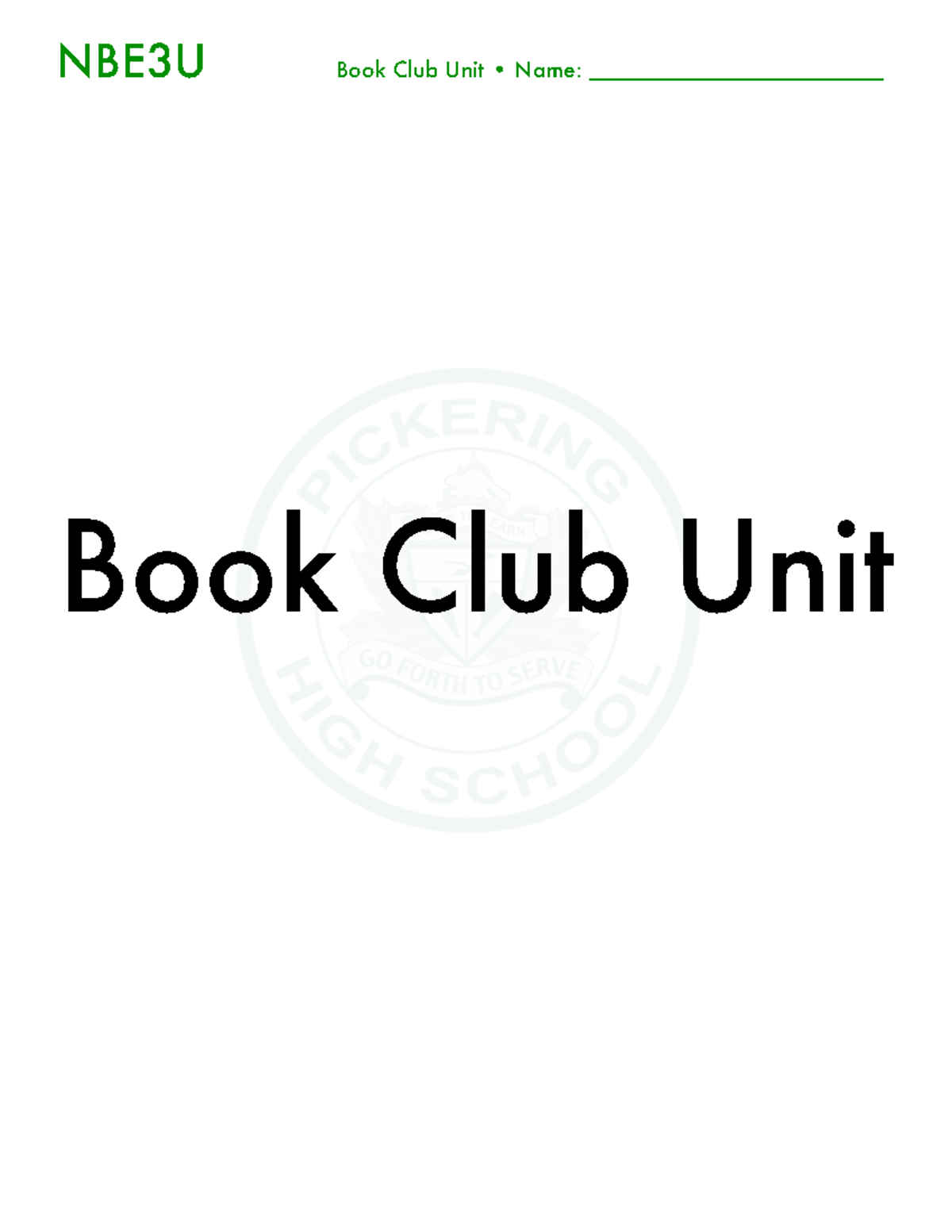 NBE3U Book Club Unit - Book Club Unit NBE3U Book Club Unit • Name