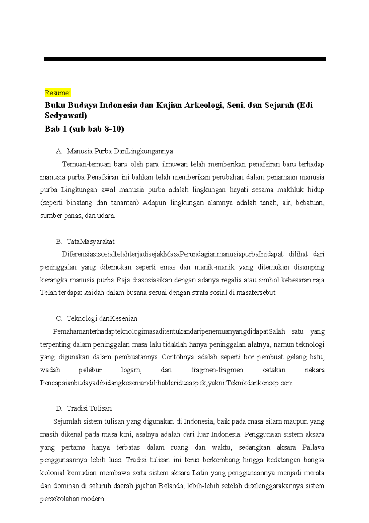 Resume Bab 1 Buku Budaya Indonesia dan Kajian Arkeologi, Seni, dan ...