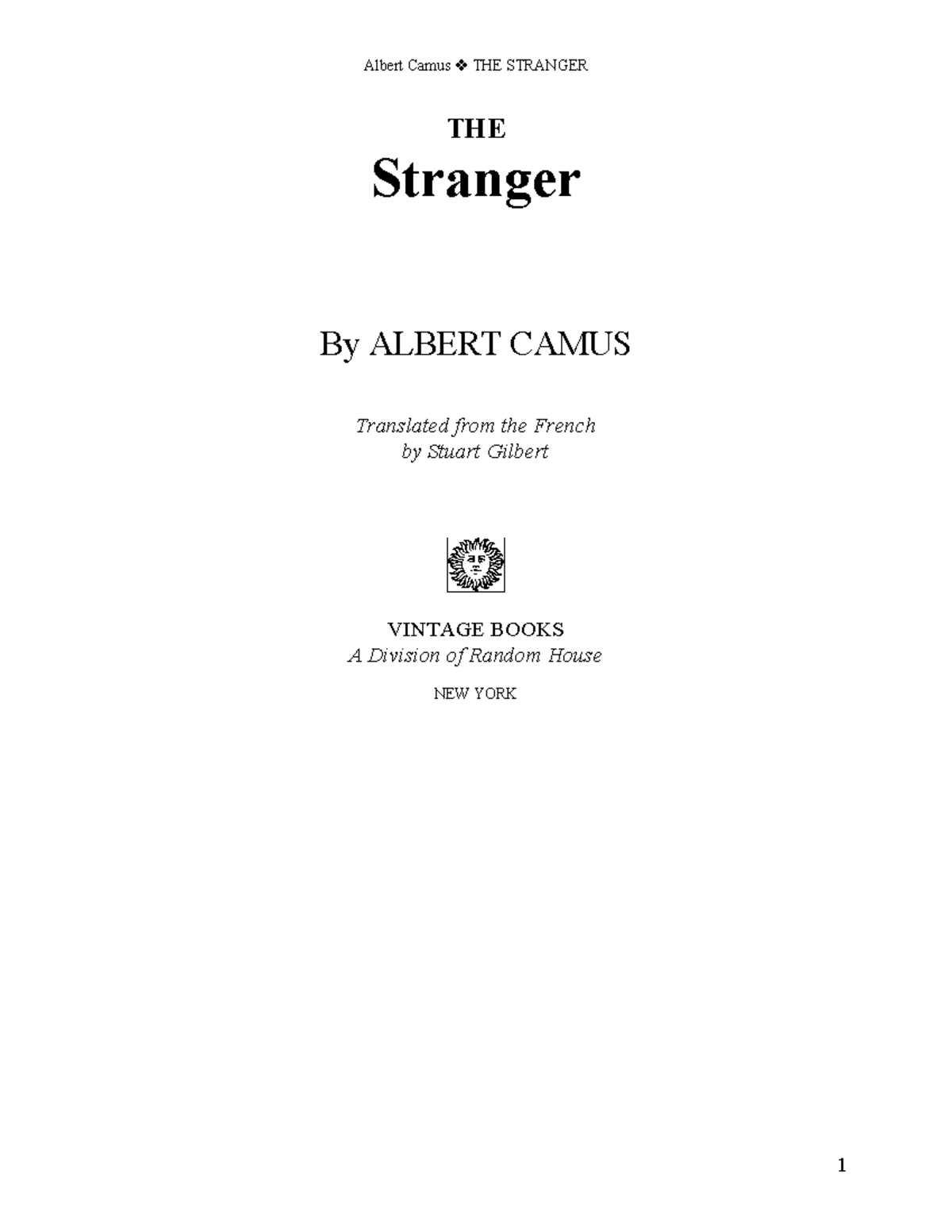 Camus, Albert - The Stranger - THE Stranger By ALBERT CAMUS Translated ...