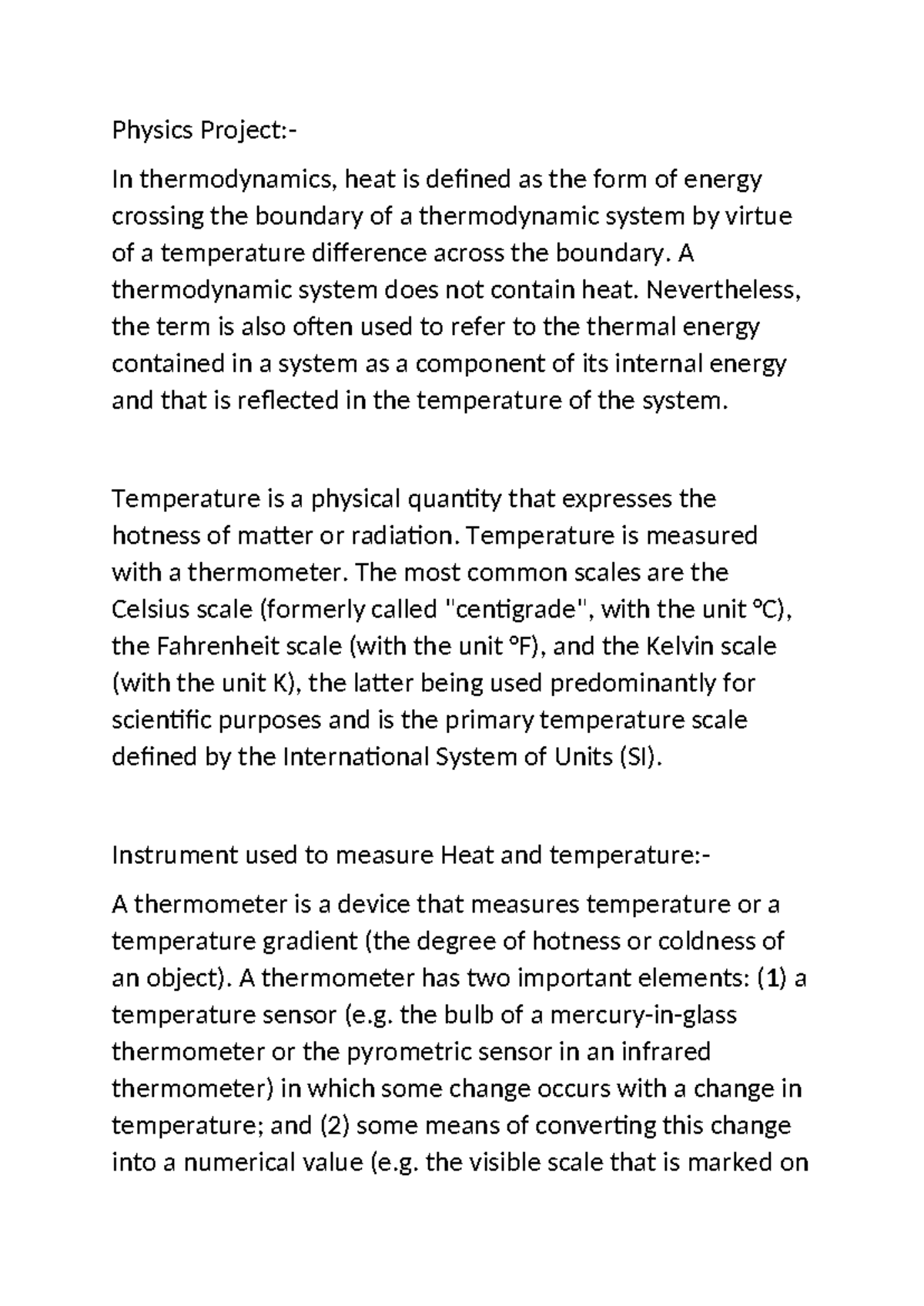 Physics Project - Physics Project:- In thermodynamics, heat is defined ...
