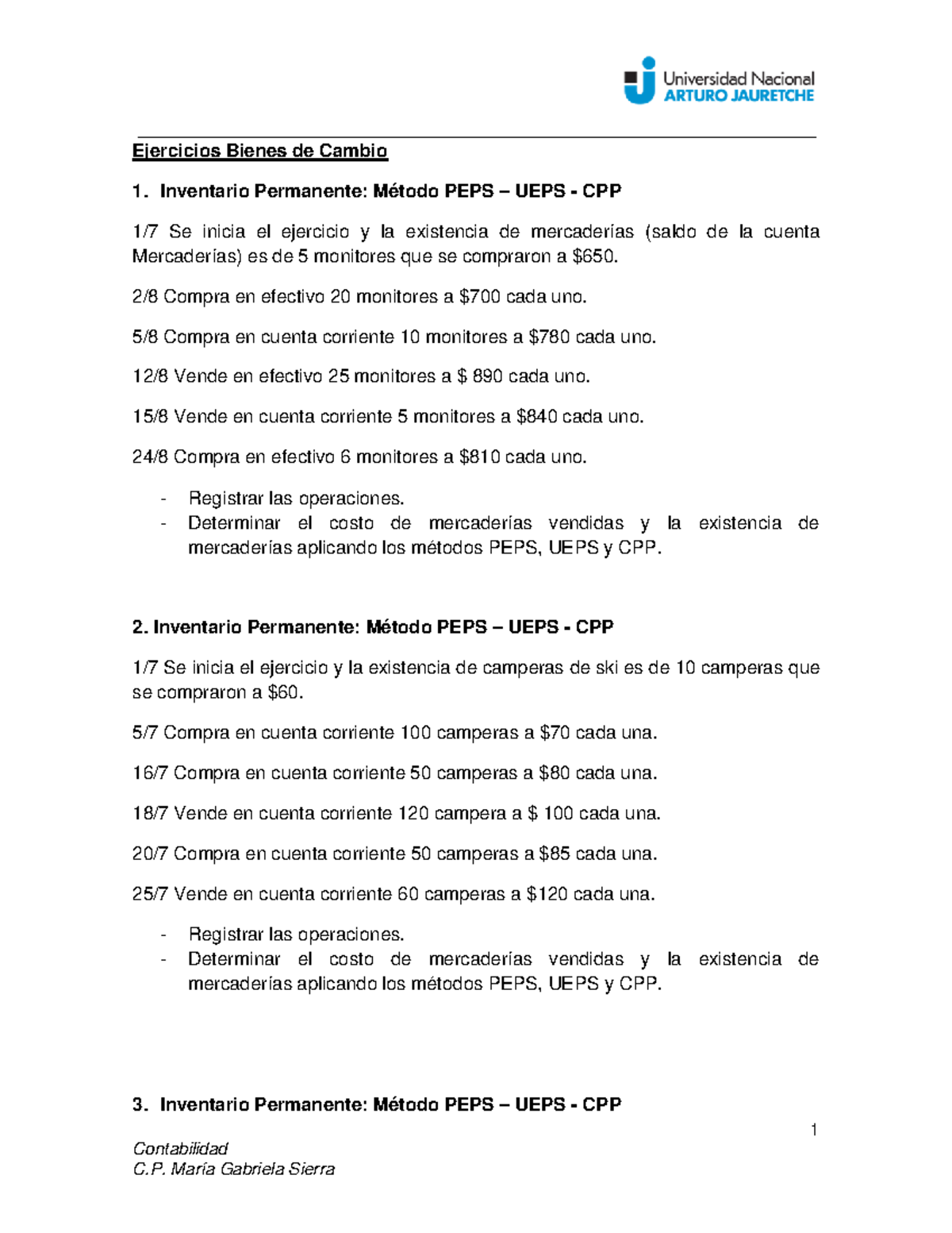 Unidad 6 ECO - 1 Contabilidad Ejercicios Bienes de Cambio 1. Inventario Permanente: Método PEPS ...