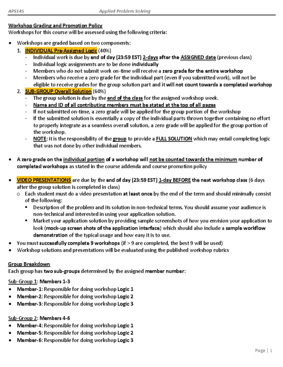 APS 145 Workshop 02 - Workshop Grading and Promotion Policy Workshops for this course will be ...