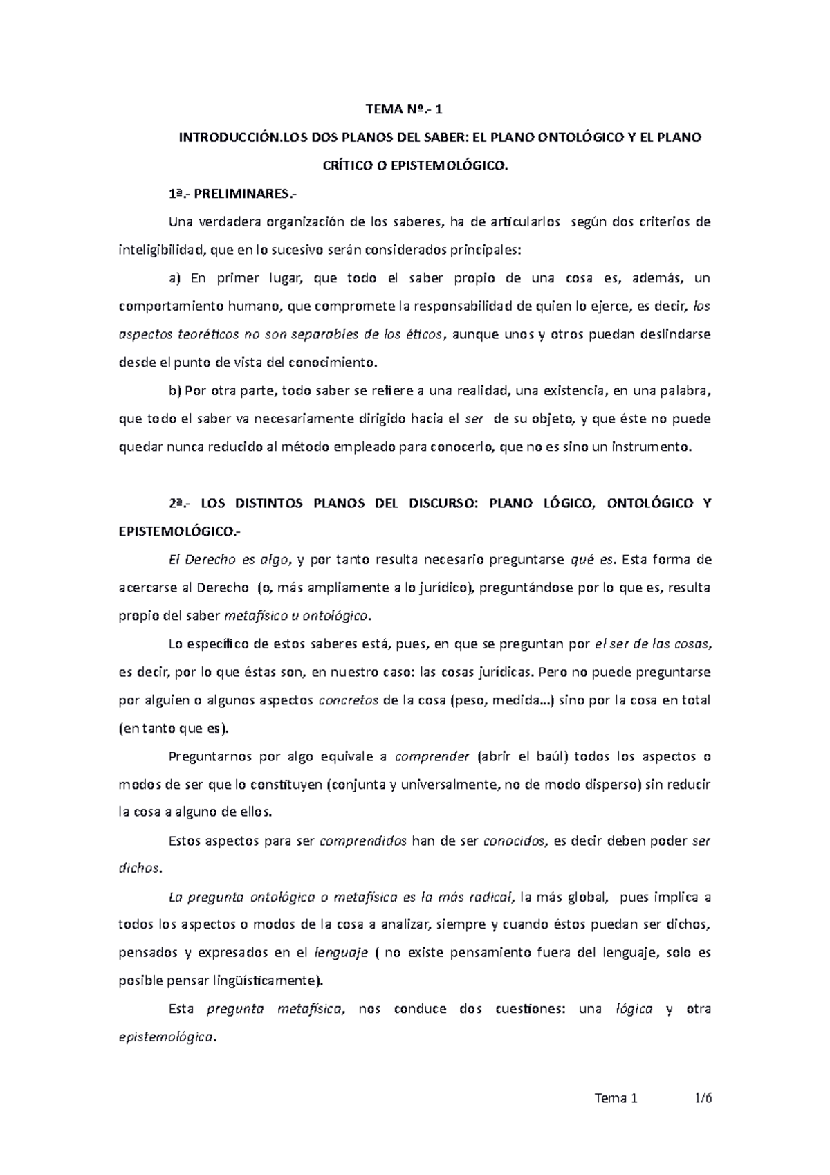 Tema 1 - temas 1 al 4 - TEMA Nº.- 1 INTRODUCCIÓN DOS PLANOS DEL SABER ...