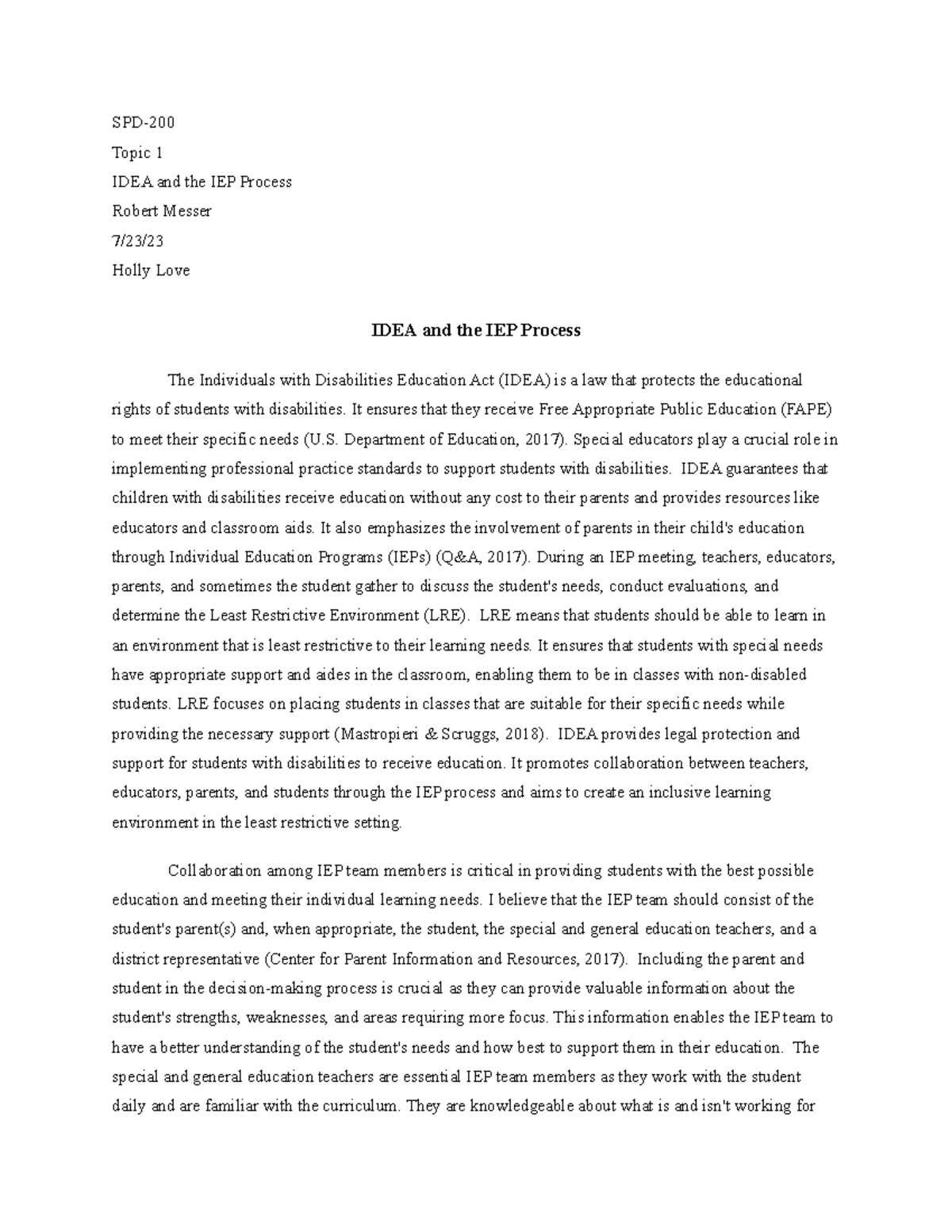 SPD-200 Topic 1 IDEA and the IEP Process - SPD- Topic 1 IDEA and the IEP Process Robert Messer 7 ...