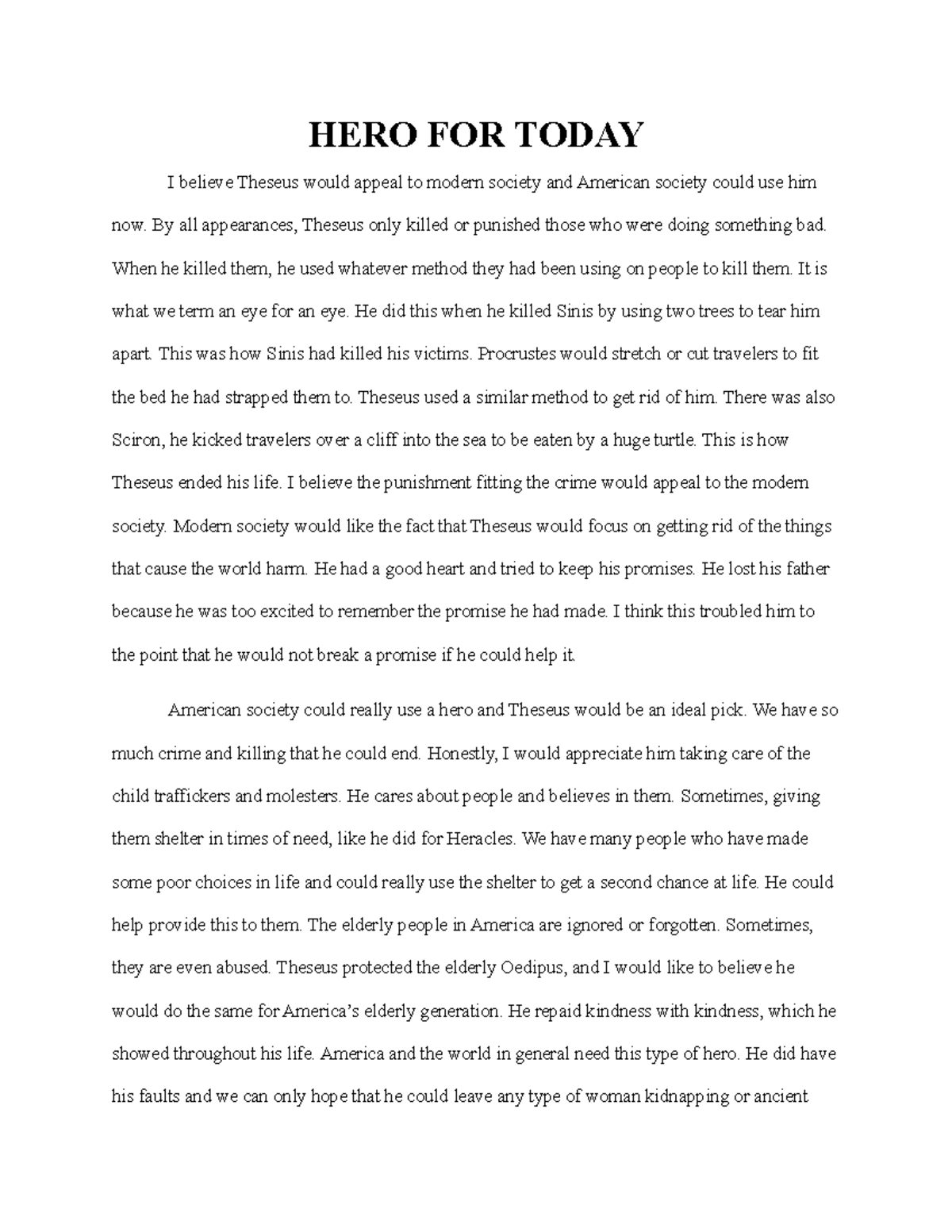 Modern day hero comparison of the classic mythology hero - HERO FOR ...