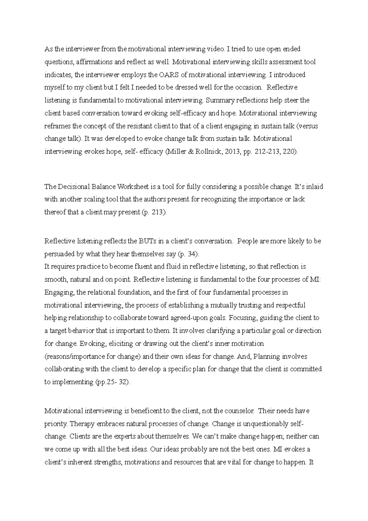 Reflection - Grade: B+ - As the interviewer from the motivational ...