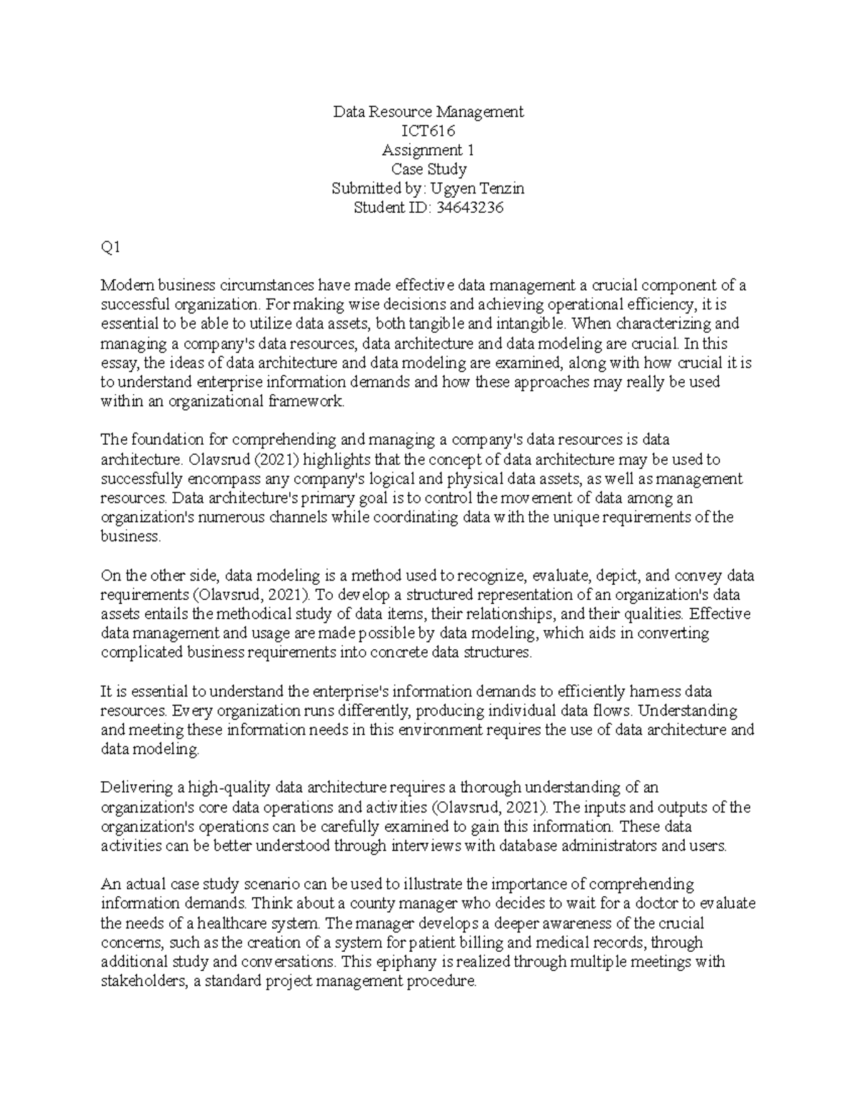 34643236 Assignment 1 - Do not copy - Data Resource Management ICT Assignment 1 Case Study ...