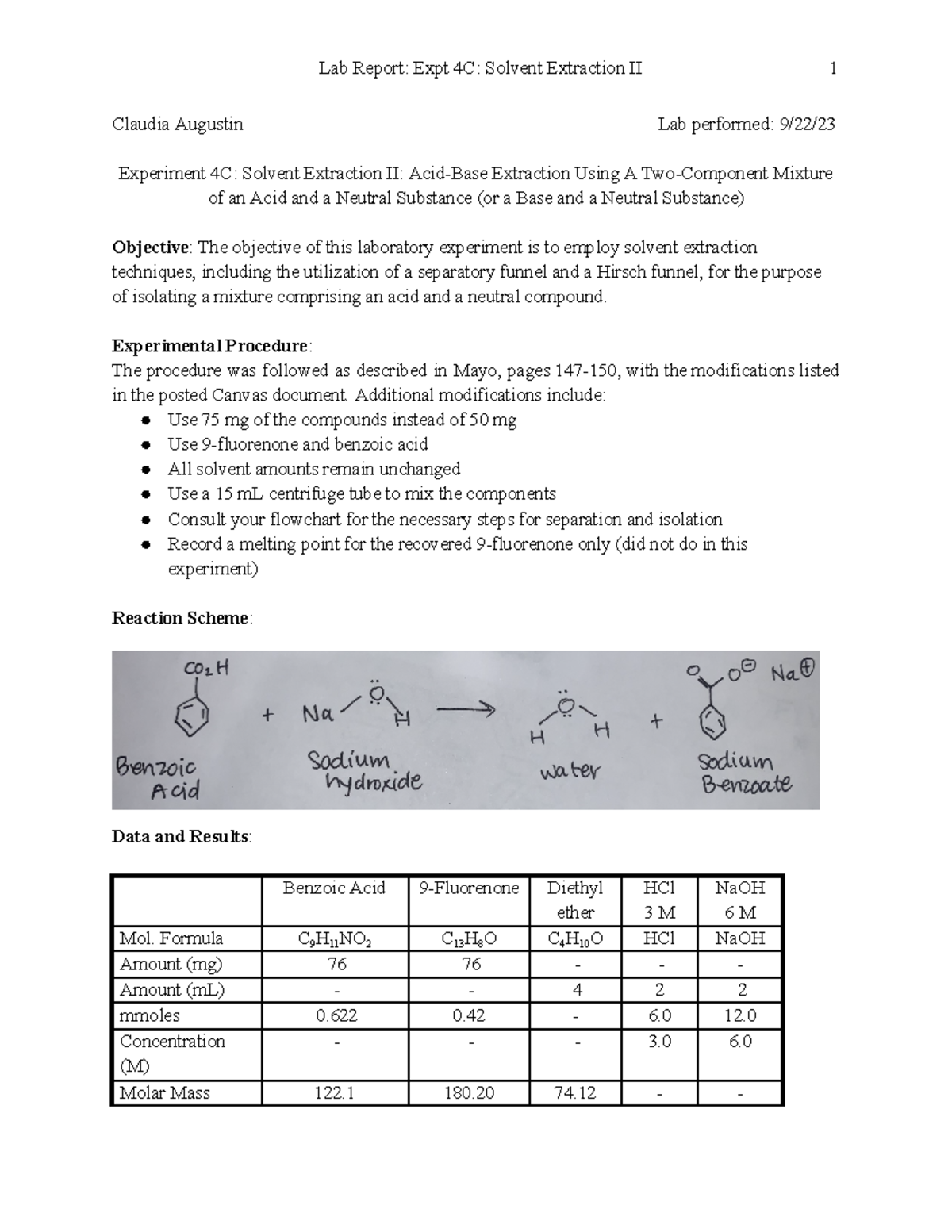 Lab Report 3 Expt 4C Solvent Extraction II - Claudia Augustin Lab performed: 9/22/ Experiment 4C ...
