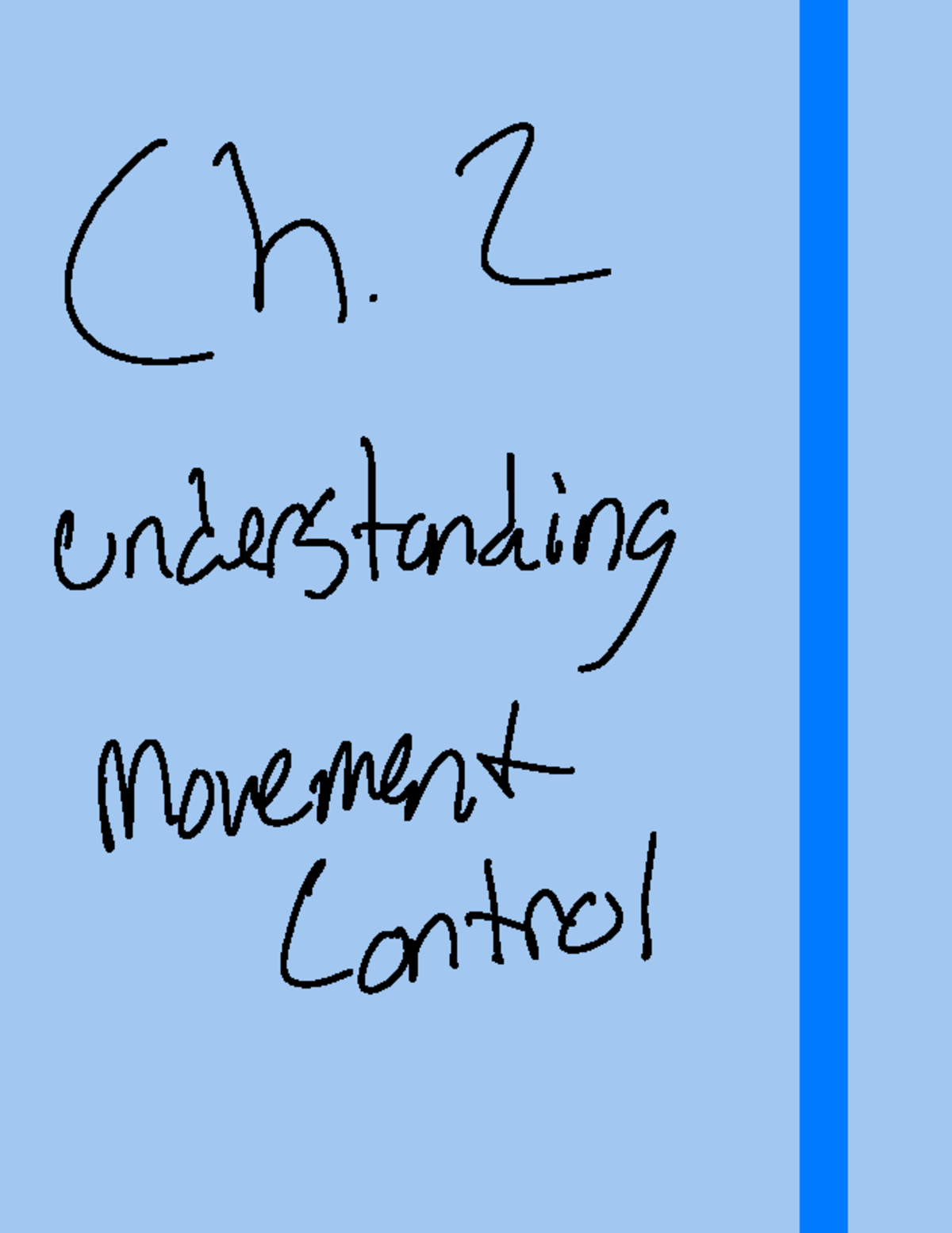 Ch.2 Understanding Movement Control - Ch . 2 understanding Movement ...