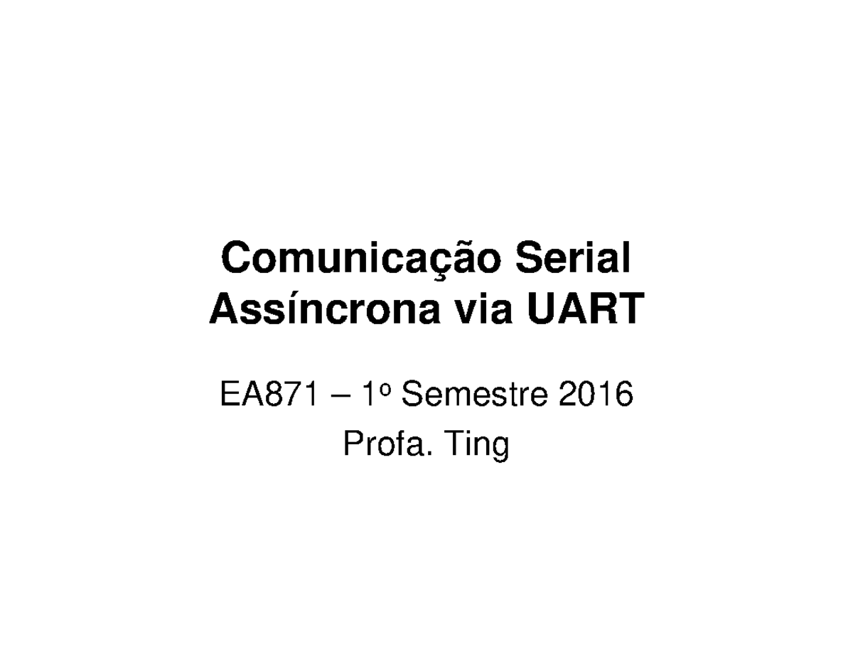 Comunicação UART - Arquitetura de Computadores - Sistemas Digitais ...