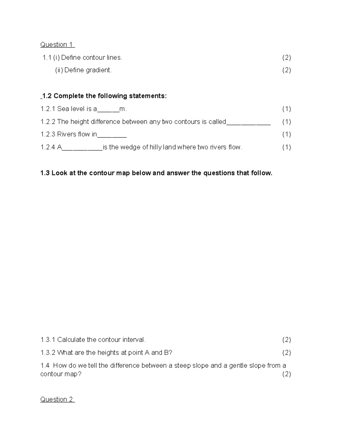 Geography grade 10 - Question 1 1 (i) Define contour lines. (2) (ii ...