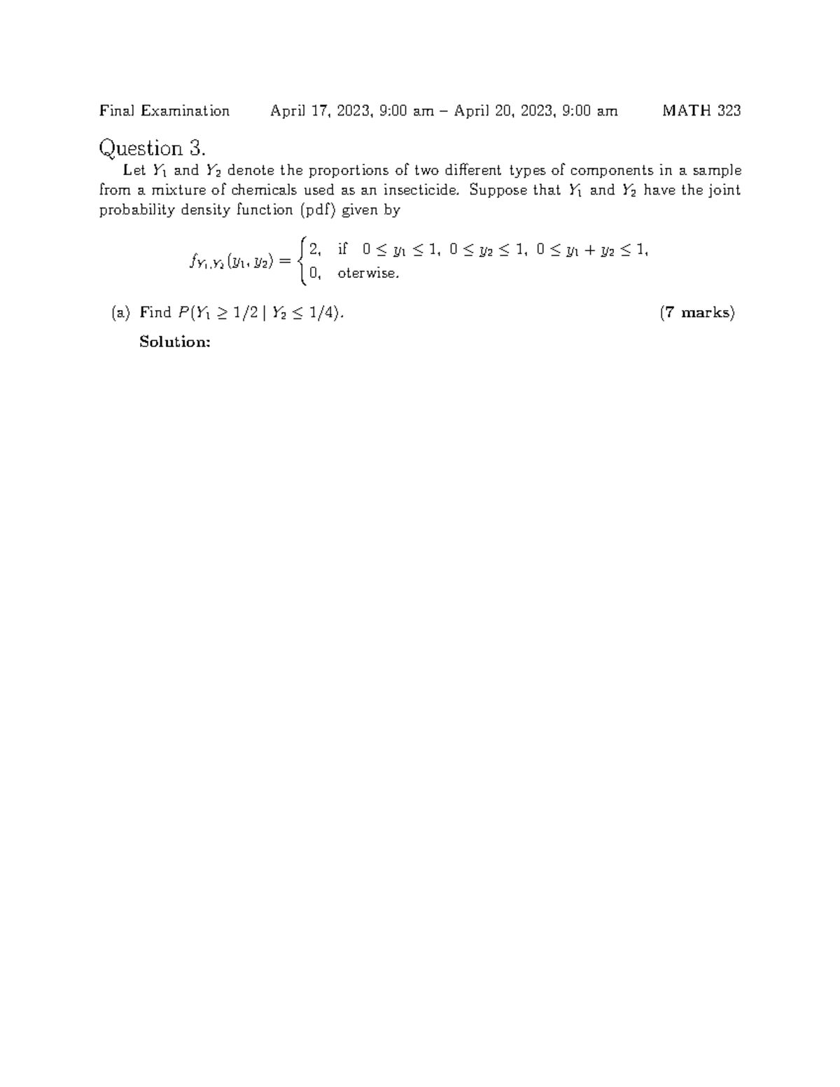 Question 3 - Q3 of final for MATH 323 - Final Examination April 17 ...