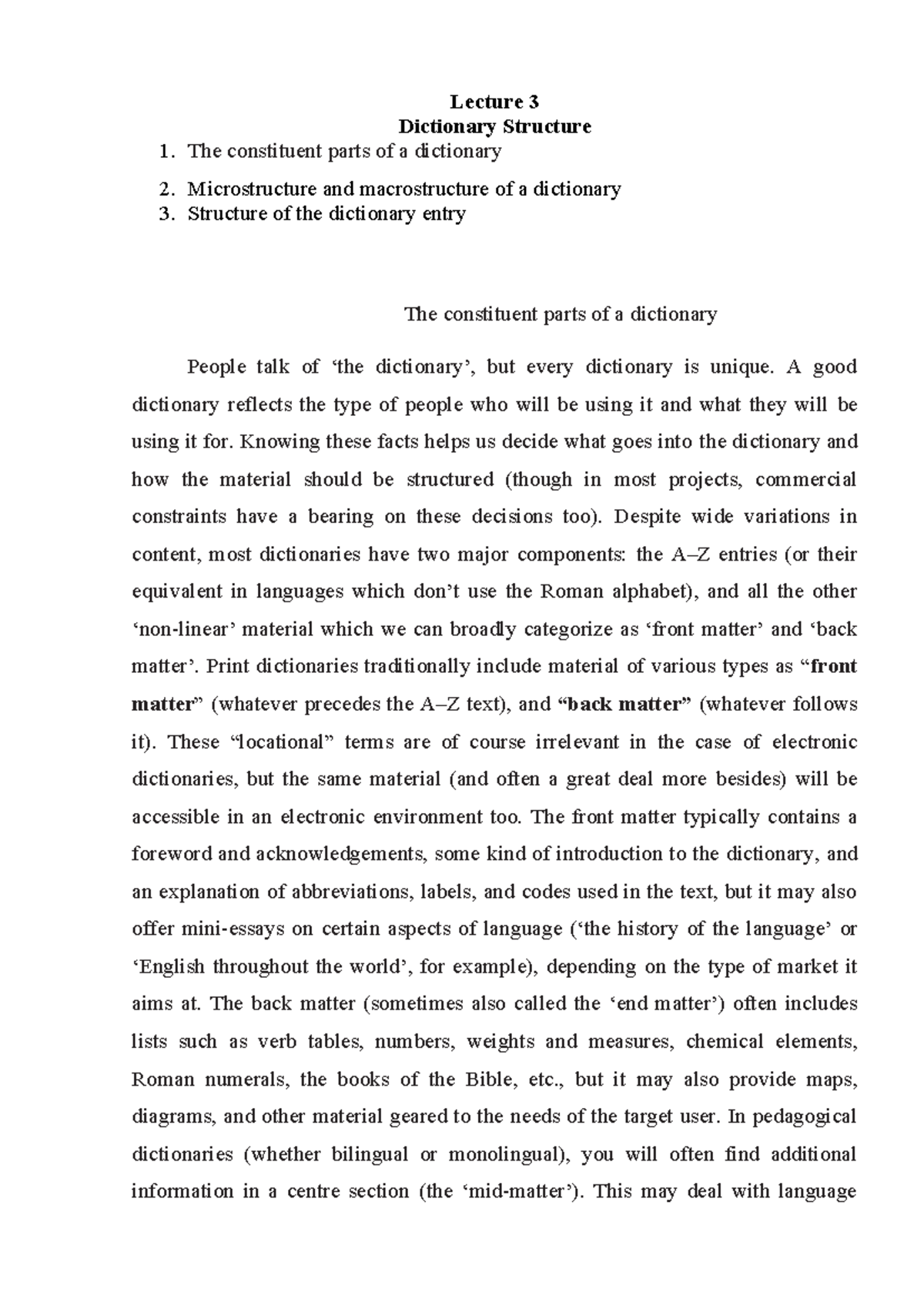 Lecture 3 - A course of Lexicology - Lecture 3 Dictionary Structure 1. The constituent parts of ...