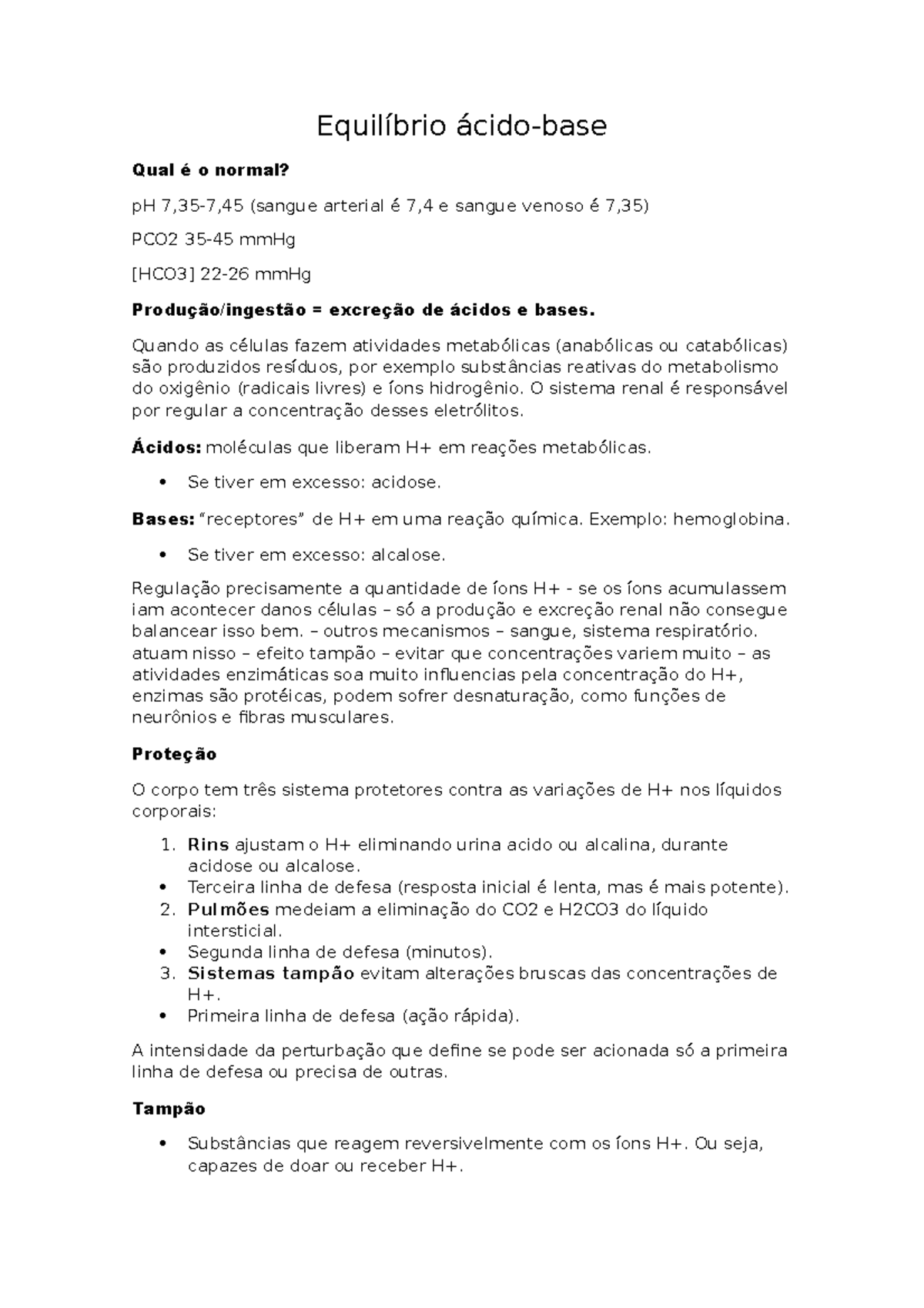Equilíbrio ácido-básico - Equilíbrio ácido-base Qual é o normal? pH 7 ...