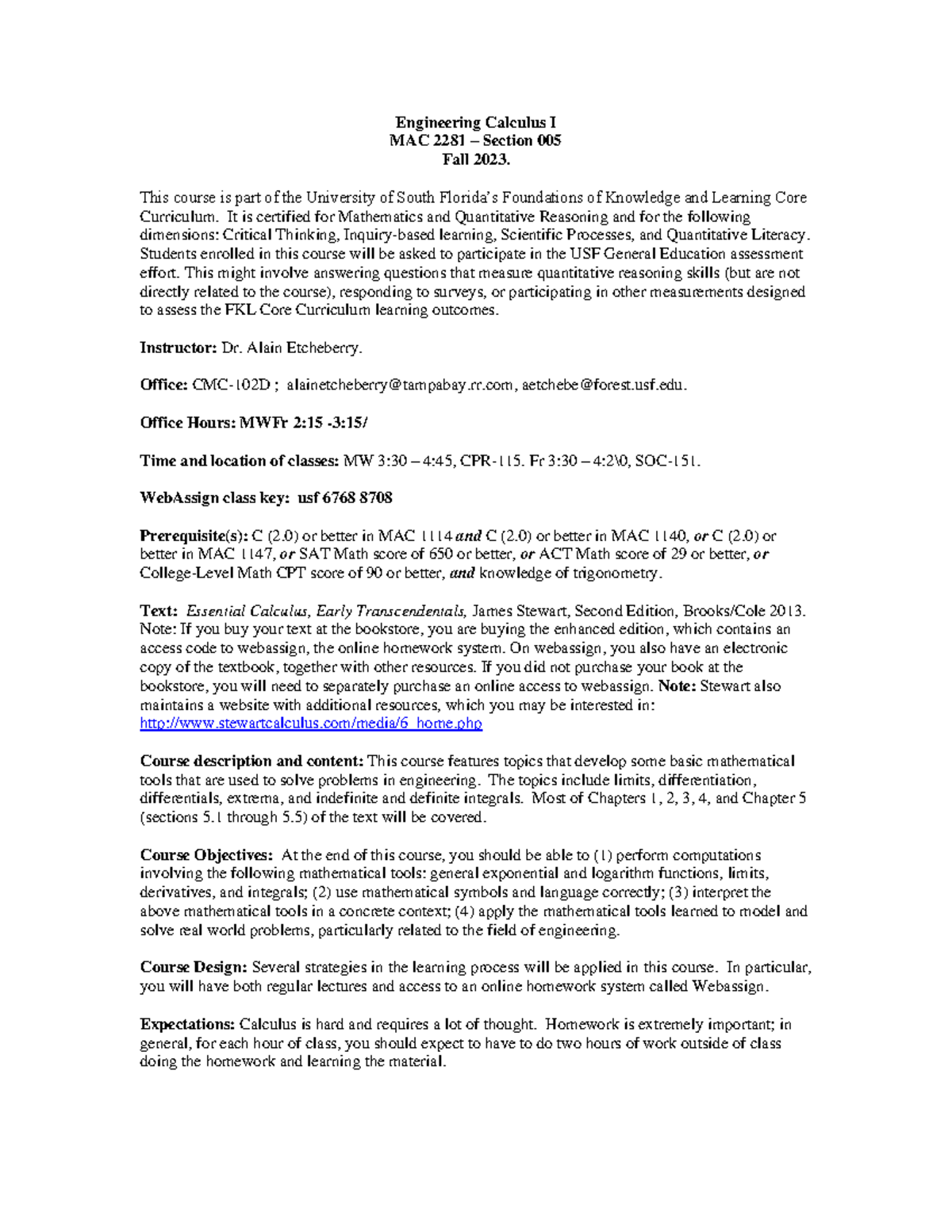 Syll MAC 2281Fall2023 - Syllabus - Engineering Calculus I MAC 2281 ...