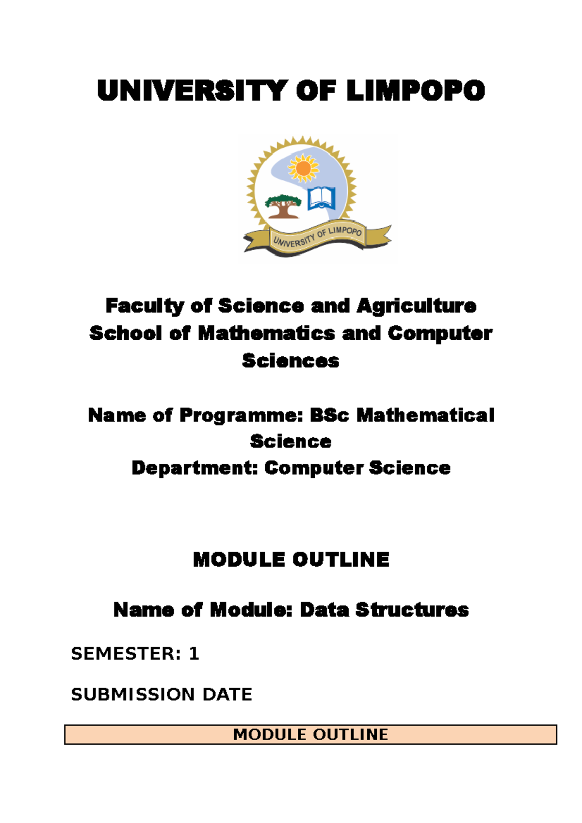 SCOA021 Module Outline 2023 - Data Structures - UNIVERSITY OF LIMPOPO ...