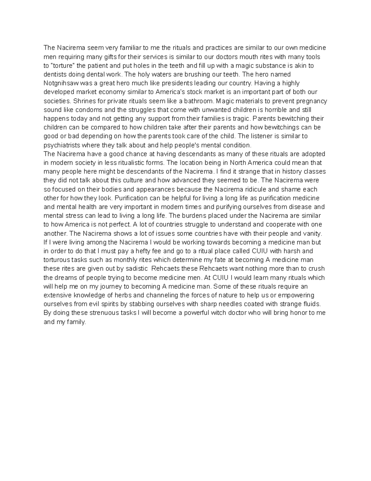 Nacirema ANTH 101 - anthropology - The Nacirema seem very familiar to ...