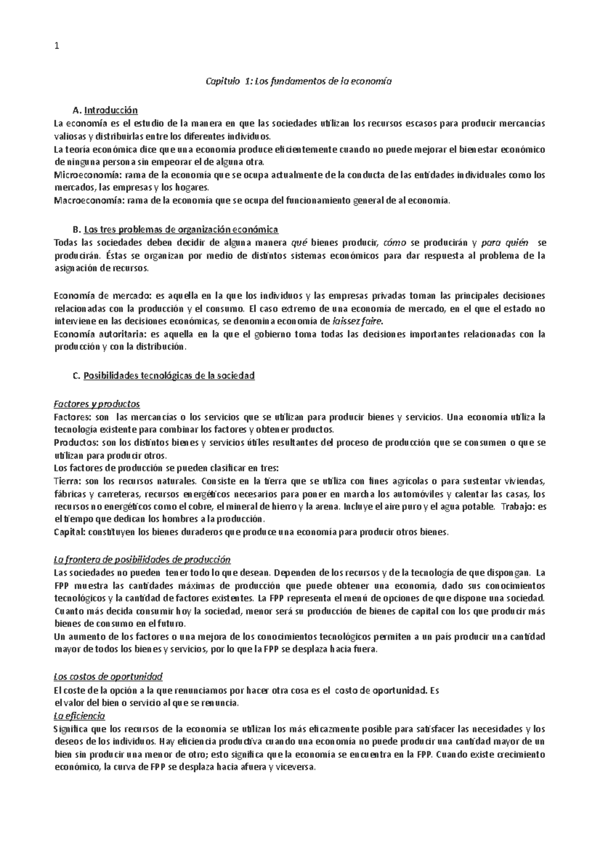 Resumen del Samuelson - Capitulo 1: Los fundamentos de la economía A. Introducción La economía ...