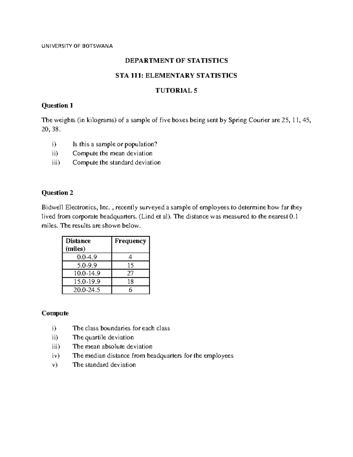 STA 111 Tutorial 5 - STA111 MATERIAL - UNIVERSITY OF BOTSWANA DEPARTMENT OF STATISTICS STA 111 ...