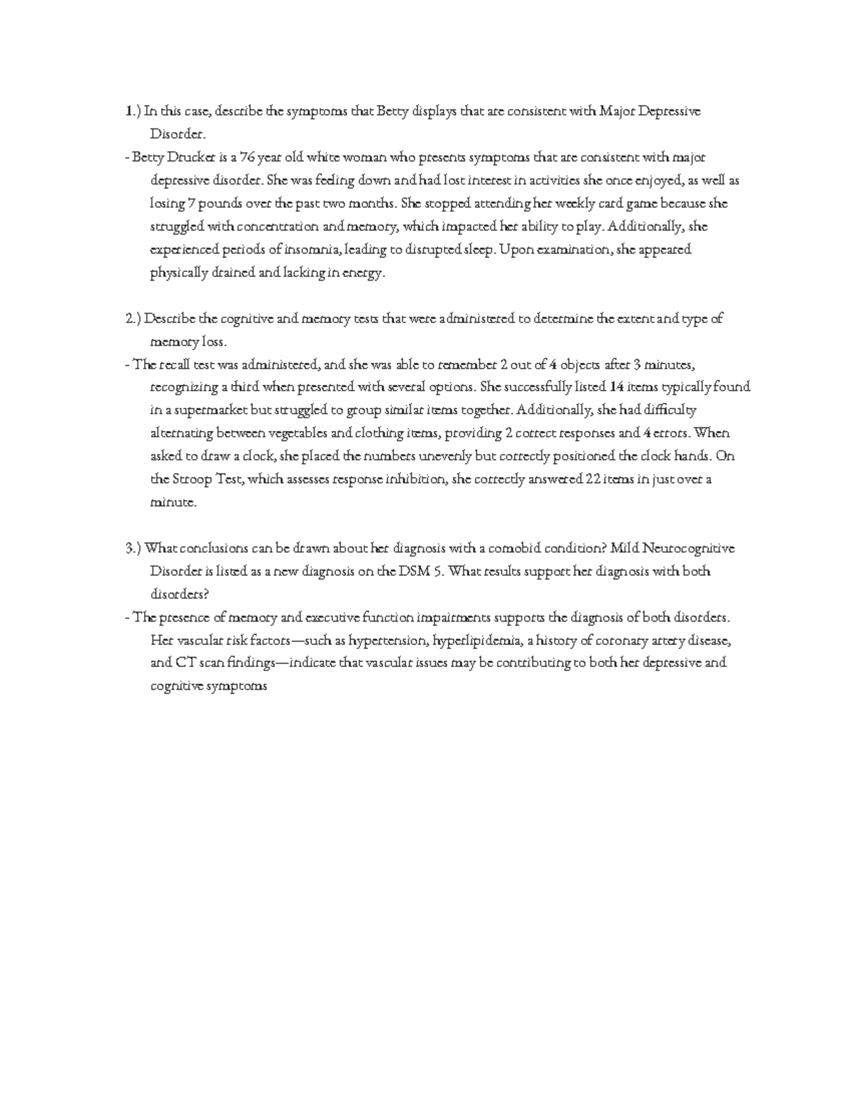 Case study Delirium - discussion post - 1.) In this case, describe the ...