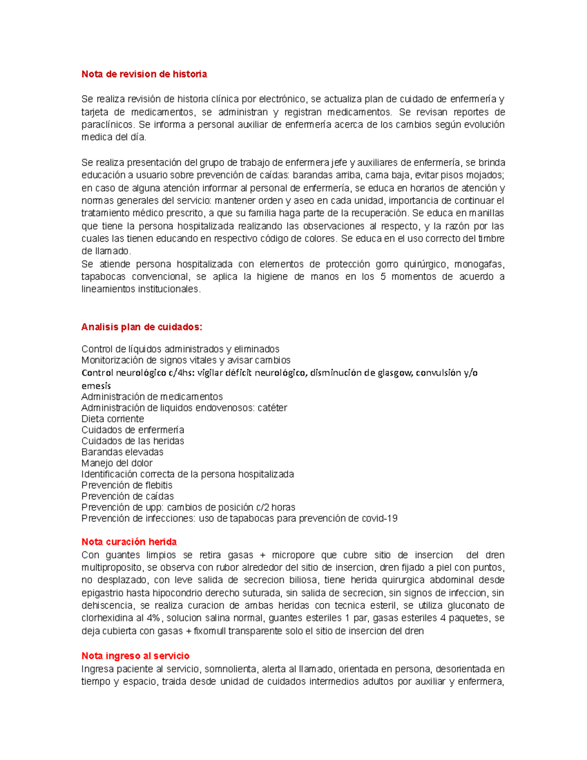 Notas de enfermeria Sandra - Nota de revision de historia Se realiza ...