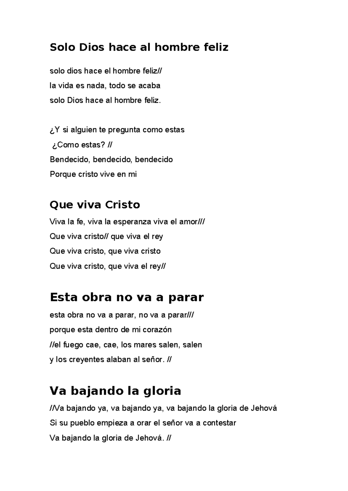Alabanzas coros - Necesito un apoyo - Solo Dios hace al hombre feliz ...