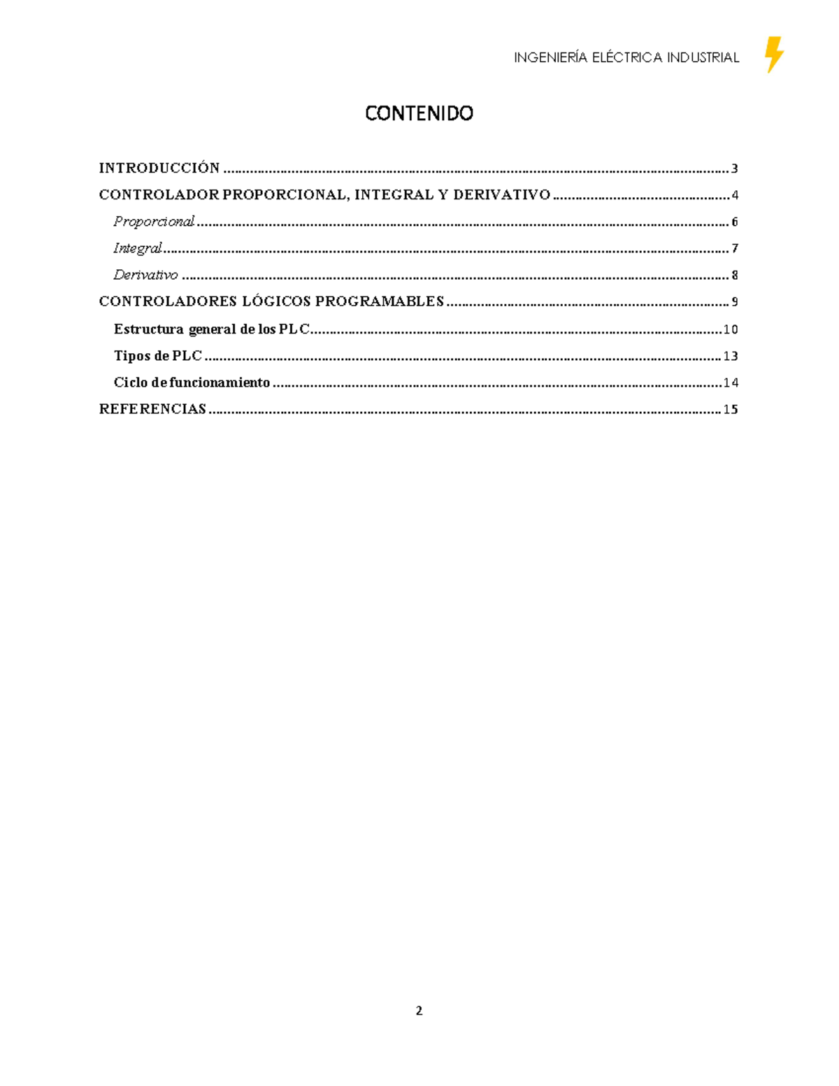 Controlador PID Y PLC - CONTENIDO INTRODUCCIÓN CONTROLADOR PROPORCIONAL ...
