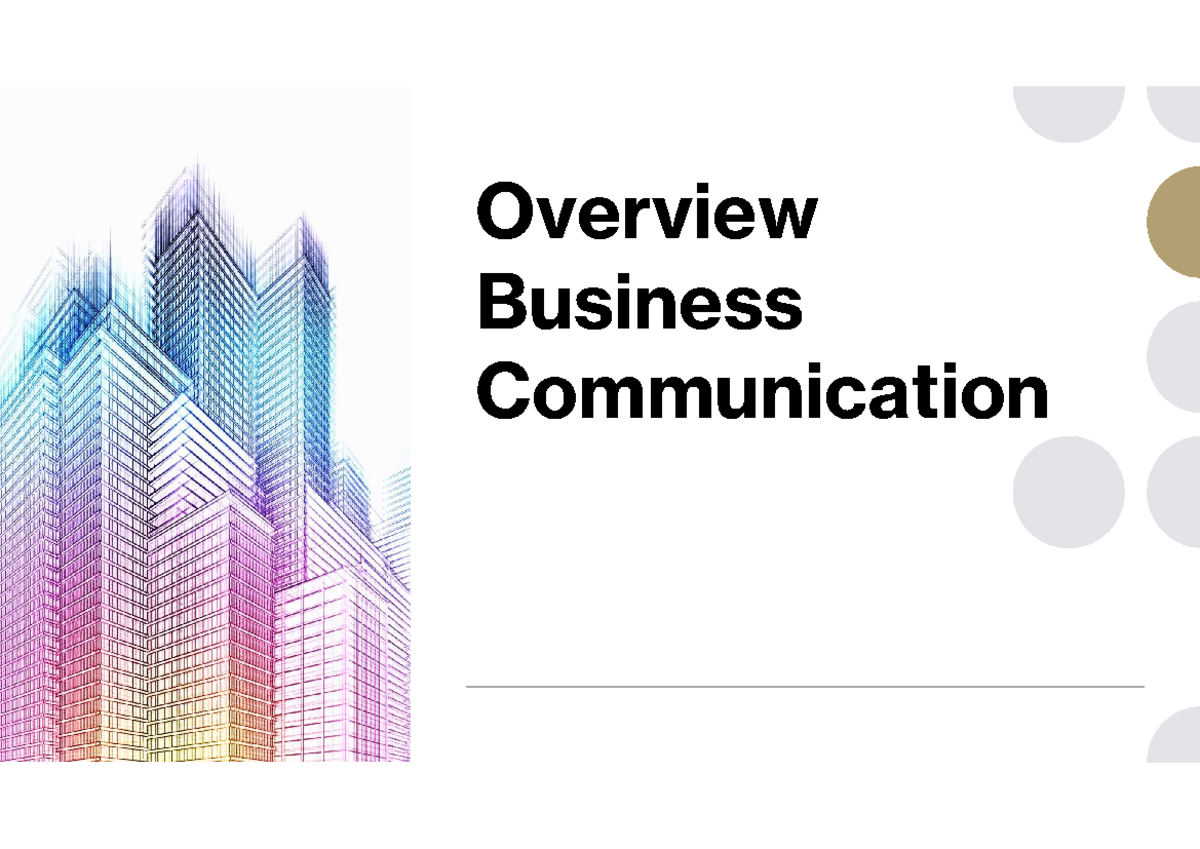 Overview Business Communication - Overview Business Communication ...