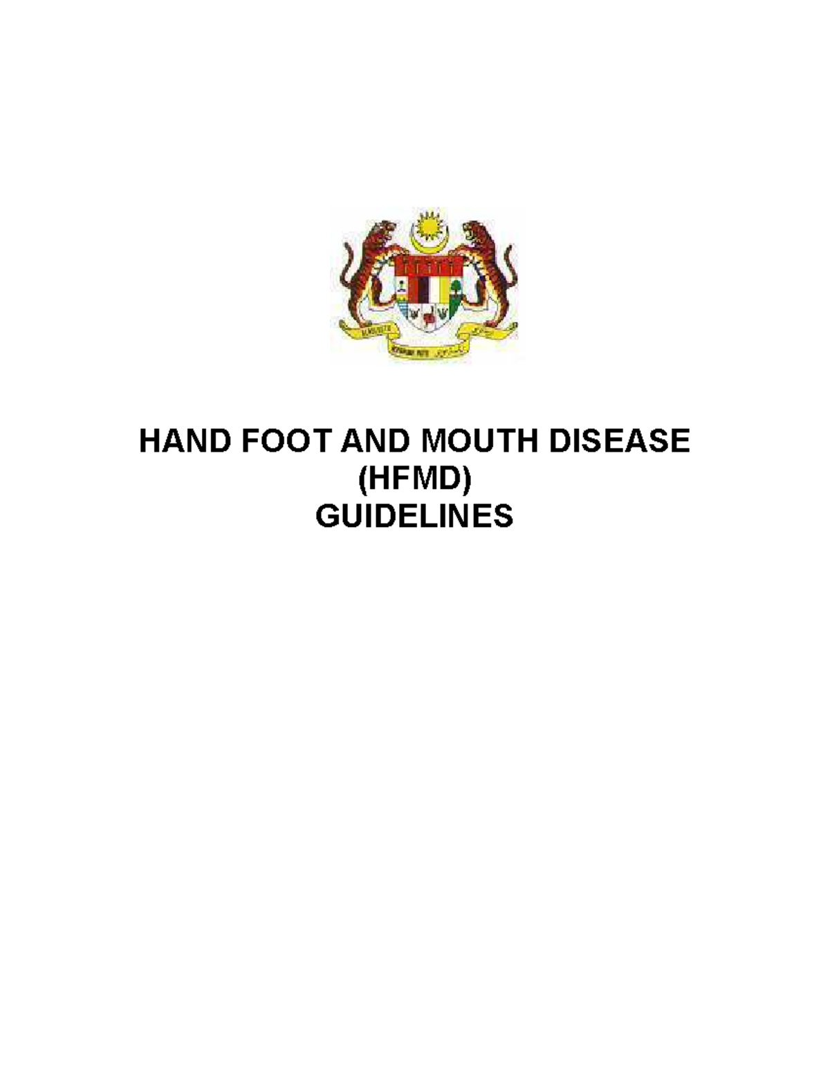Hfmd - for hfmd causes - HAND FOOT AND MOUTH DISEASE (HFMD) GUIDELINES ...