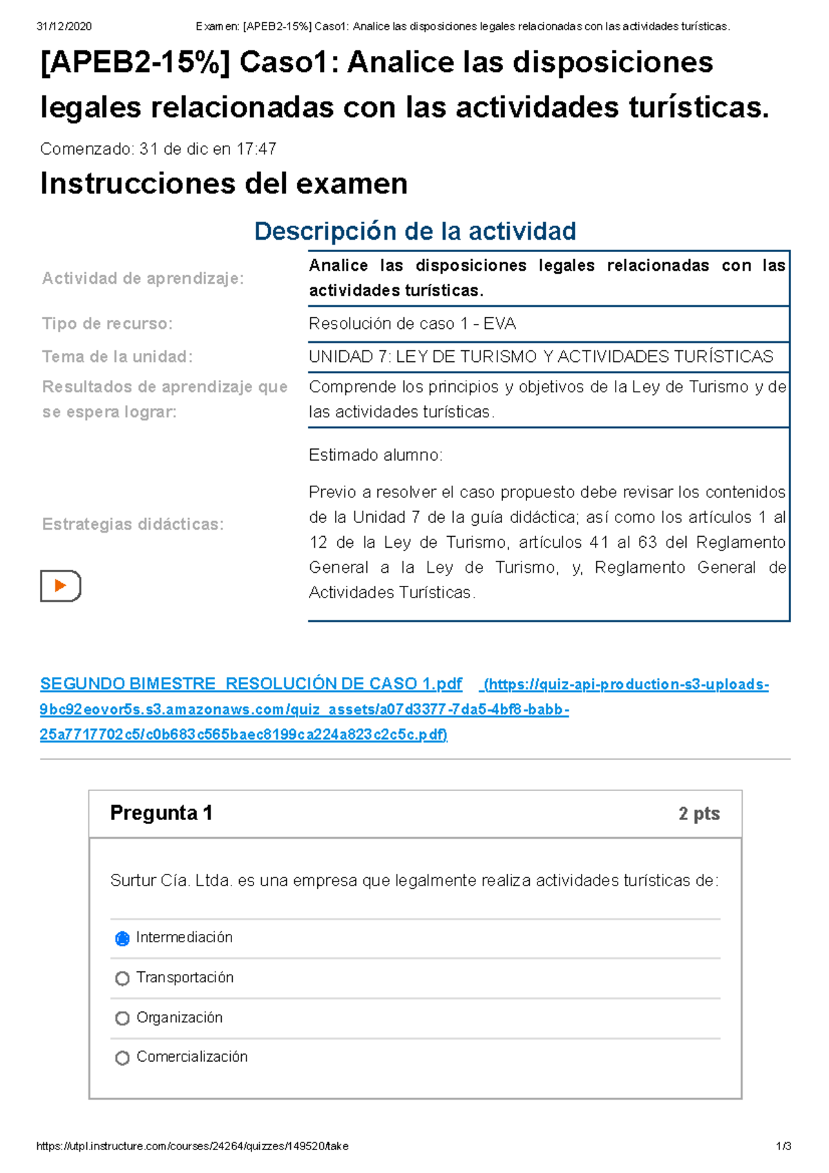 Examen_ [APEB2-15%] Caso1 - 31/12/2020 Examen: [APEB2-15%] Caso1: Analice las disposiciones ...