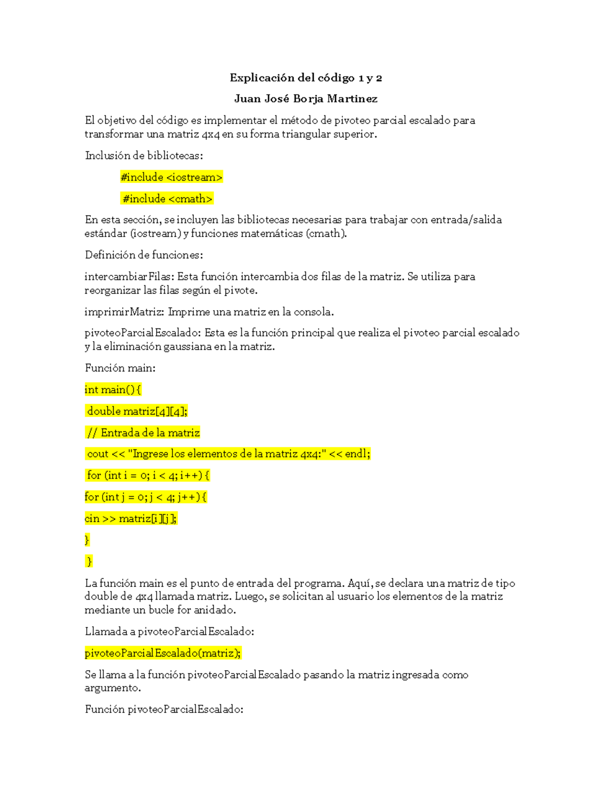 Explicación del código 1 y 2 - Inclusión de bibliotecas: #include # ...