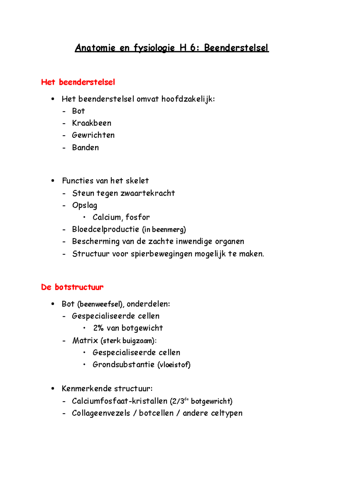 Anatomie en fysiologie H 6 - De botstructuur Bot (beenweefsel ...