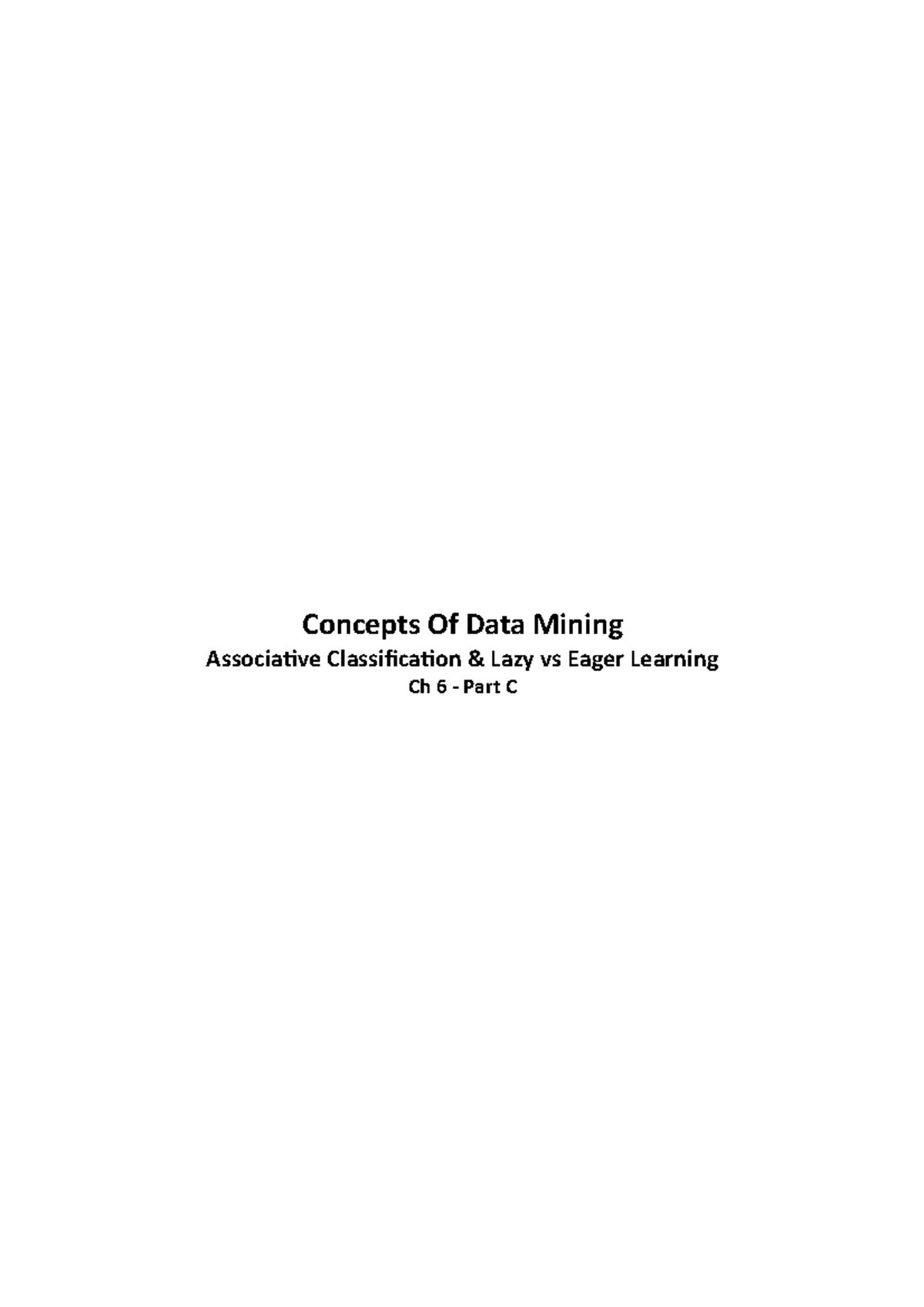 Data Mining Ch6 Part C Classification And Prediction Concepts Of Data Mining Associative