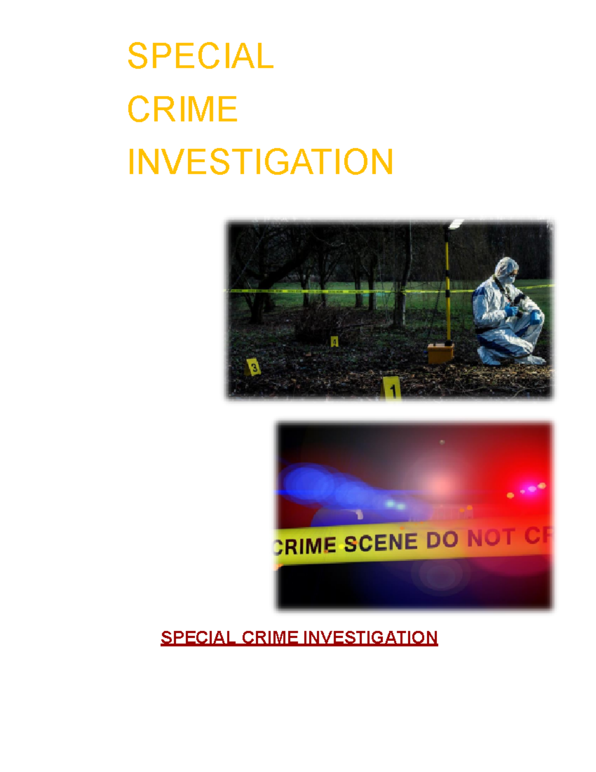 special investigation - SPECIAL CRIME INVESTIGATION MODULE SPECIAL ...