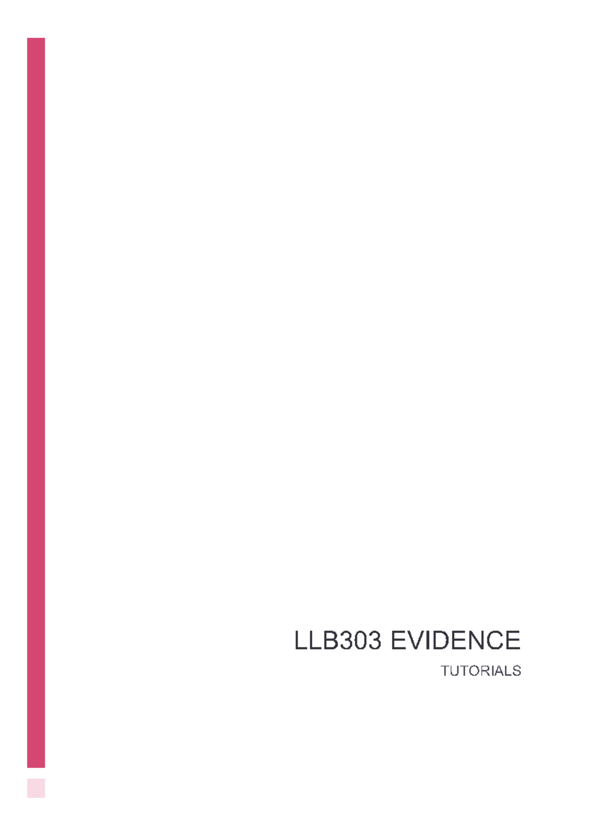 Evidence tutorials - Warning: TT: undefined function: 32 LLB303 ...