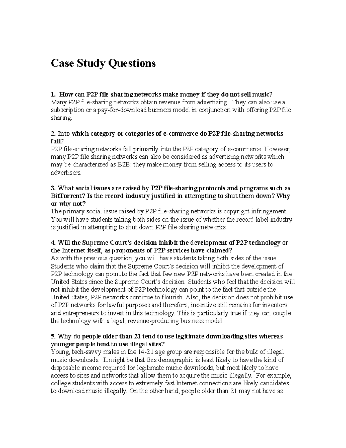 E commerce ch 1 ex - Case Study Questions 1. How can P2P file-sharing ...