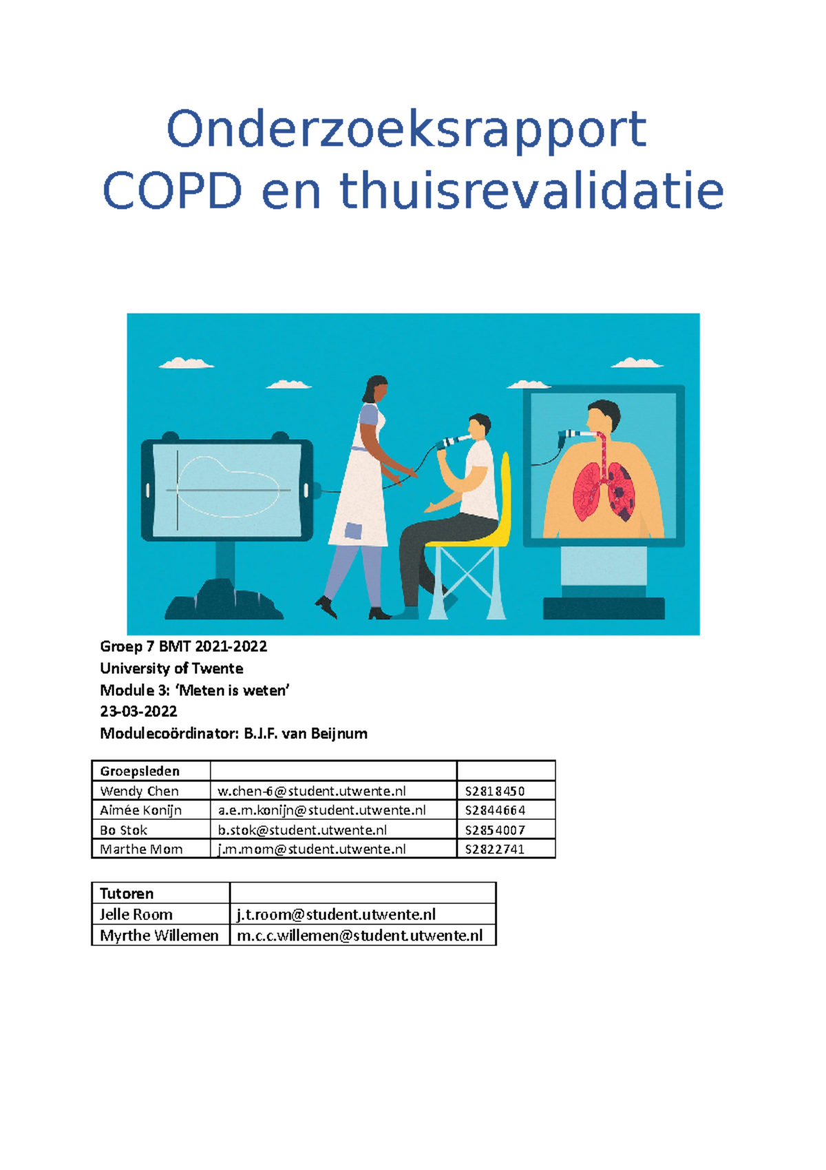 Onderzoeksrapport Groep 7 - Onderzoeksrapport COPD en thuisrevalidatie ...