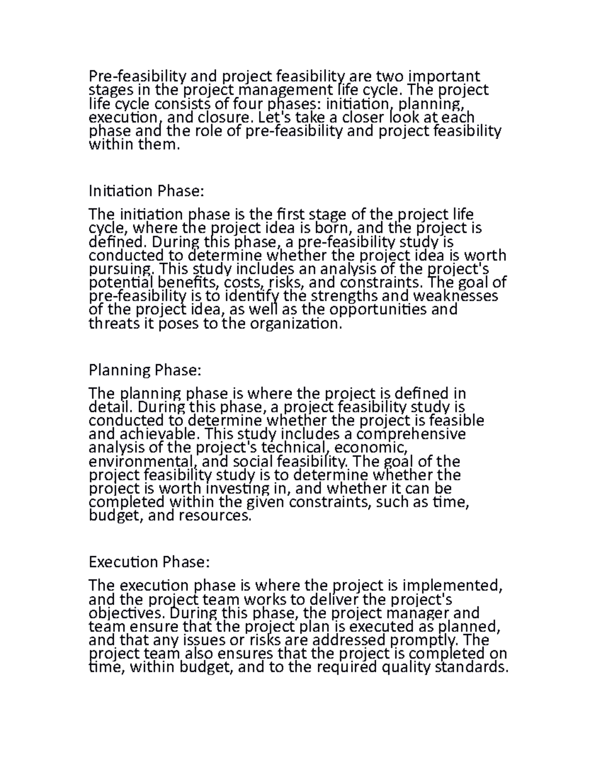 Pre feasibility and project feasibility , life cycle phases of project - Pre-feasibility and ...