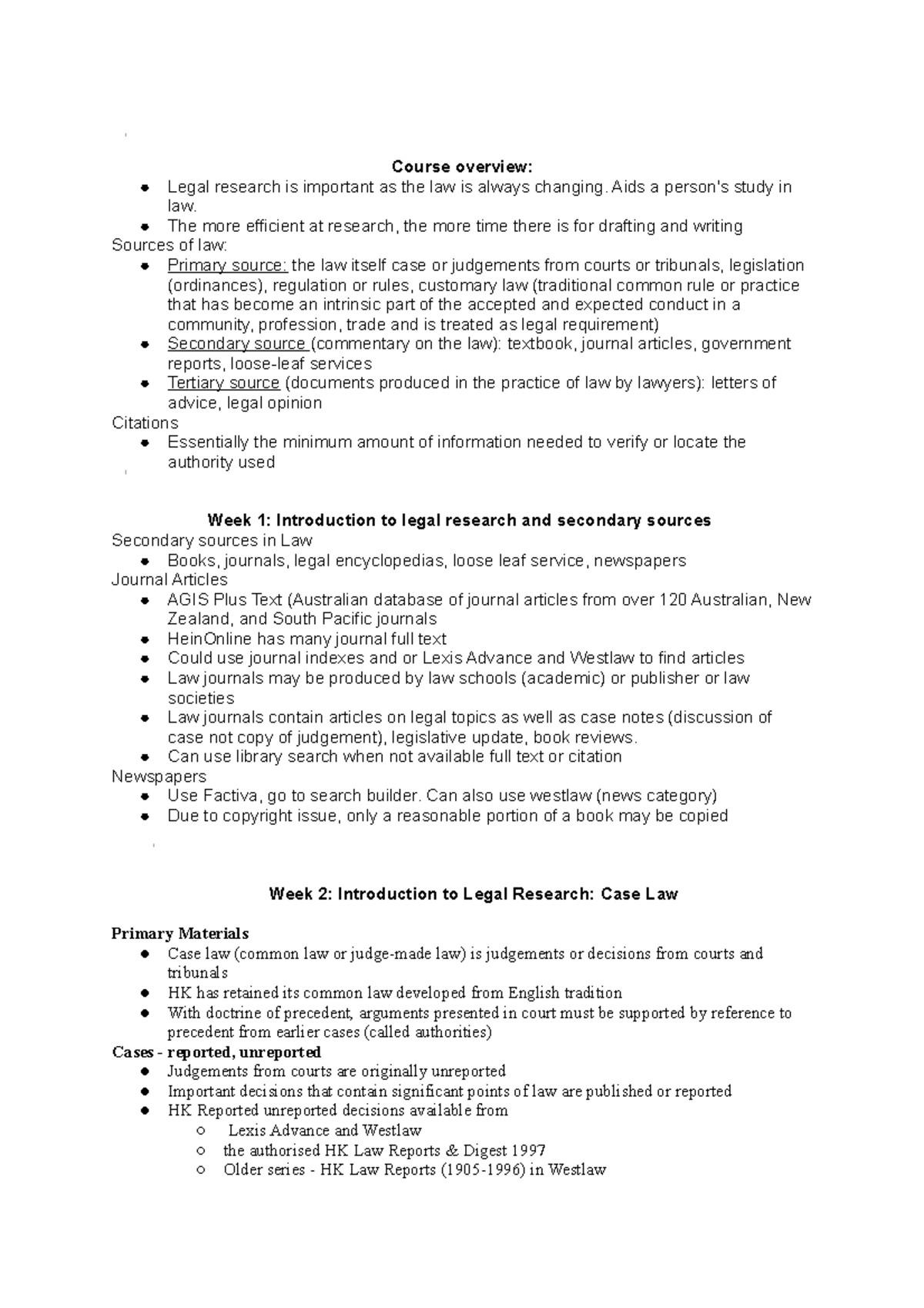 Legal Analysis notes - Course overview: Legal research is important as ...